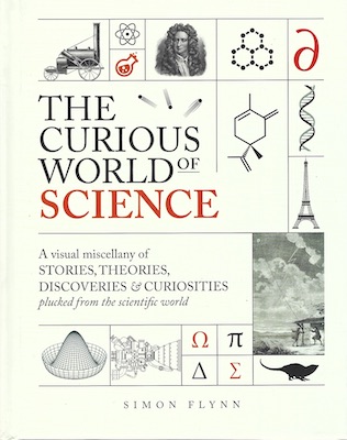 The Curious World of Science by Simon Flynn | Goodreads