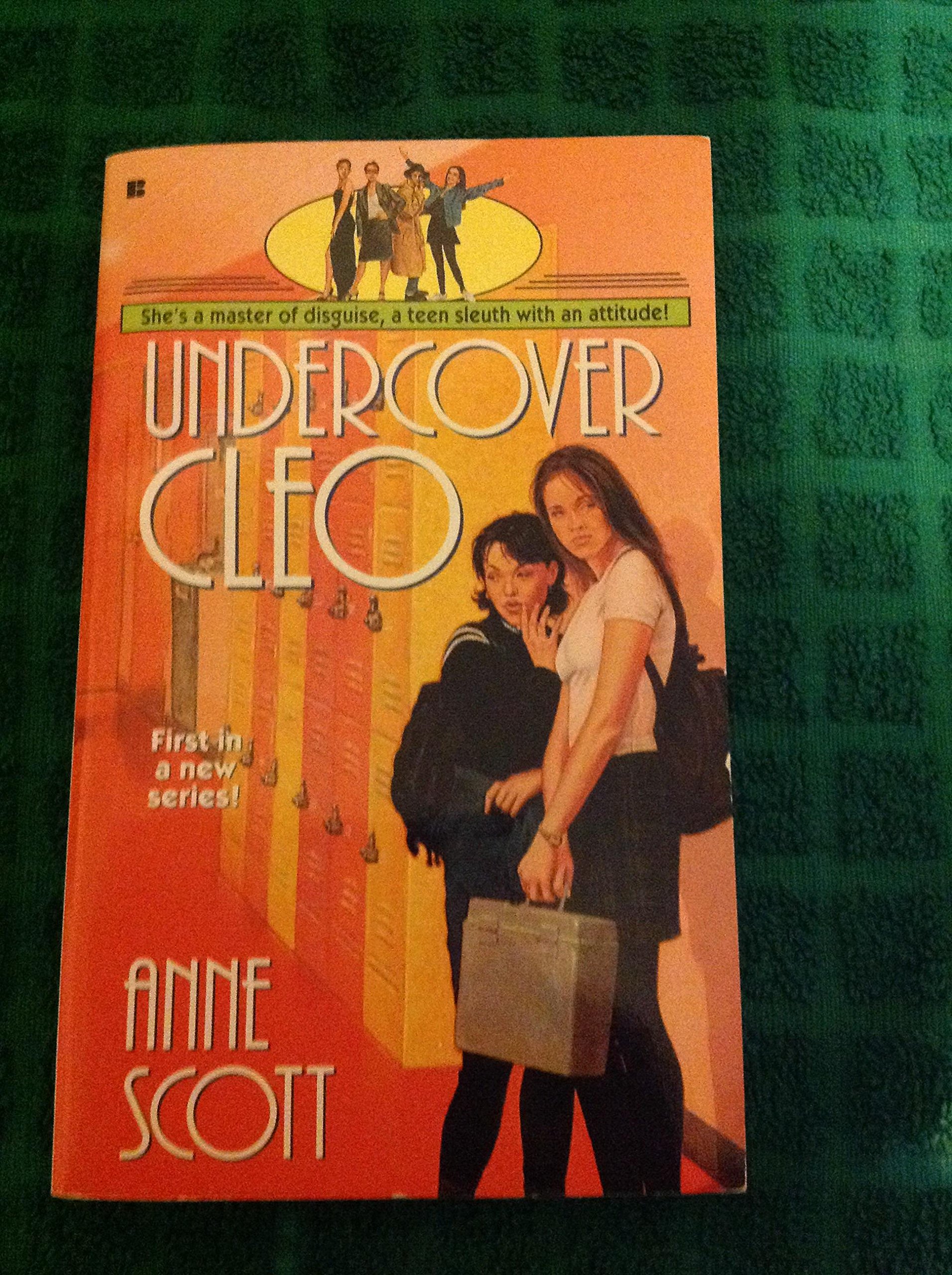 Undercover Cleo by Ann Scott | Goodreads