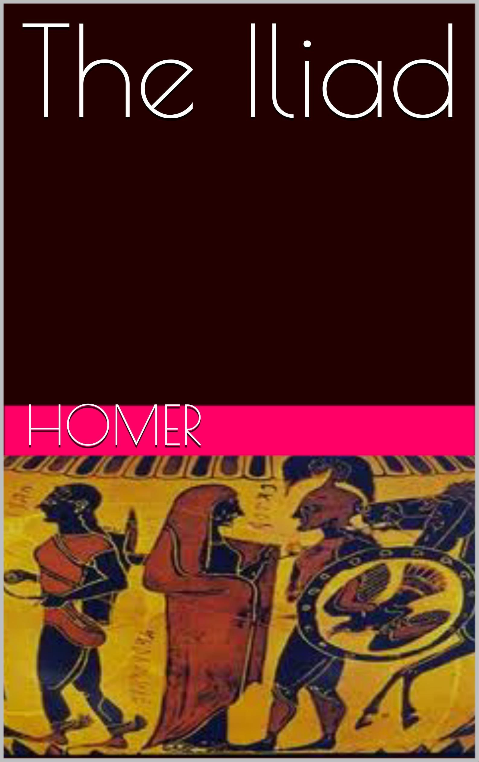 The Iliad with Illustrations by Homer | Goodreads