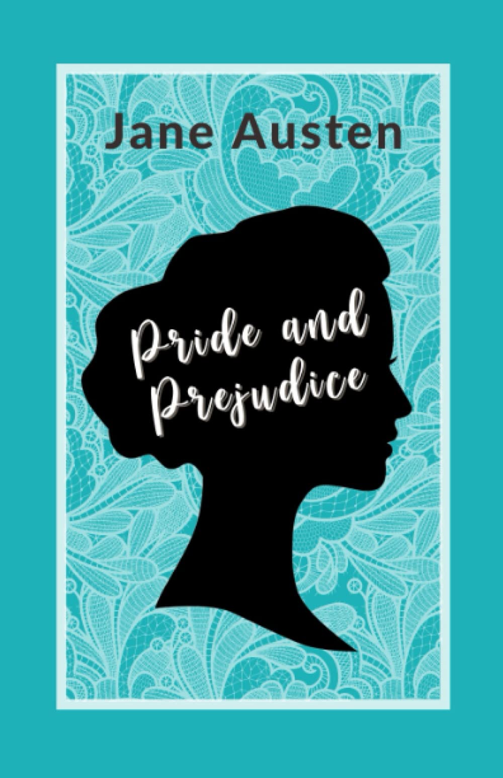 Pride and Prejudice: The Original Classic Regency Romance Novel by Jane ...