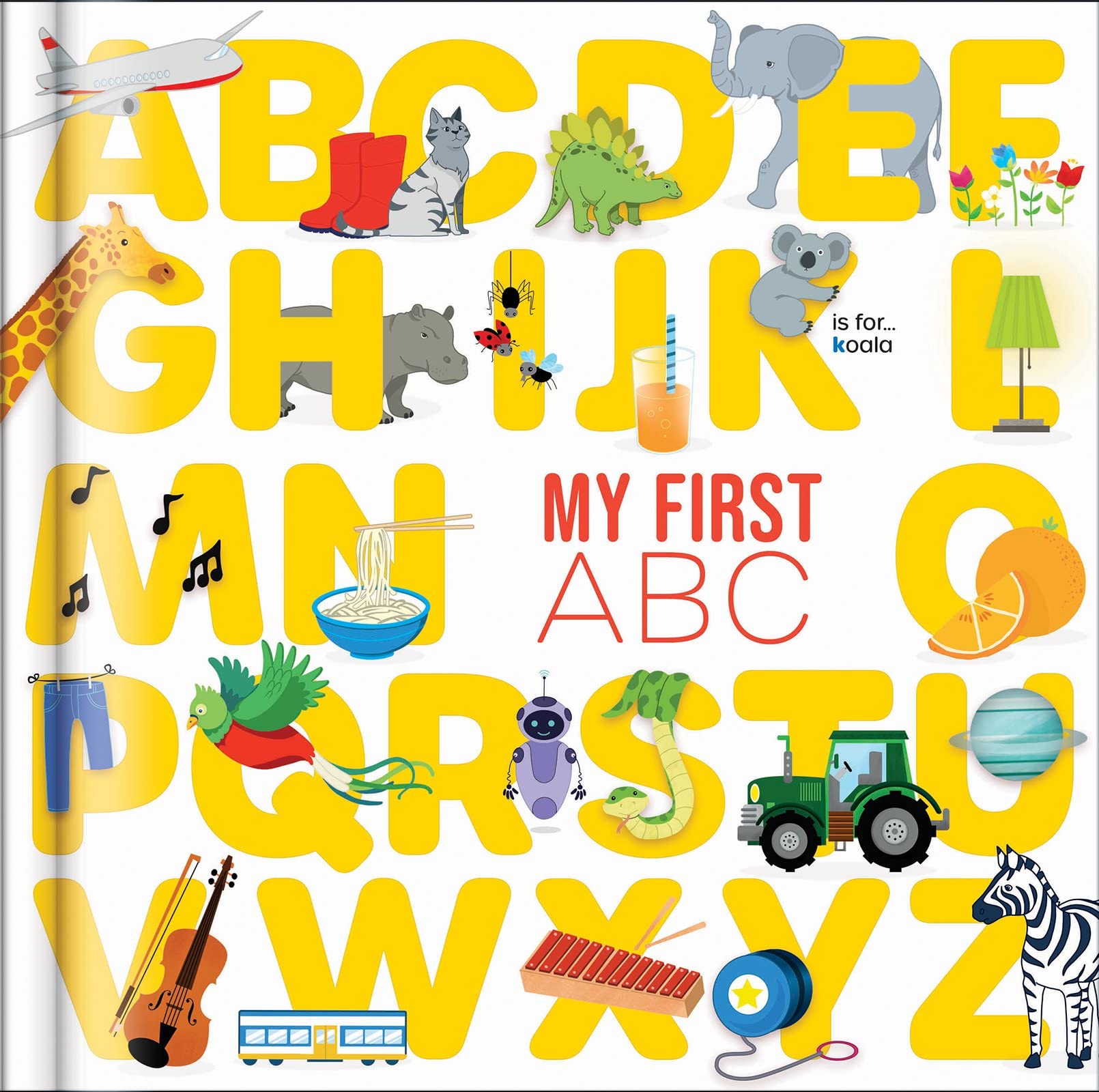 My First ABC: From ABC to XYZ by Corinne Delporte | Goodreads