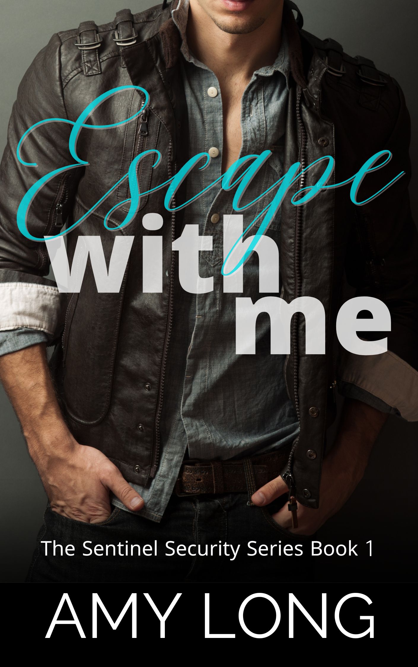 Escape With Me (The Sentinel Security Series Book 1) by Amy Long | Goodreads