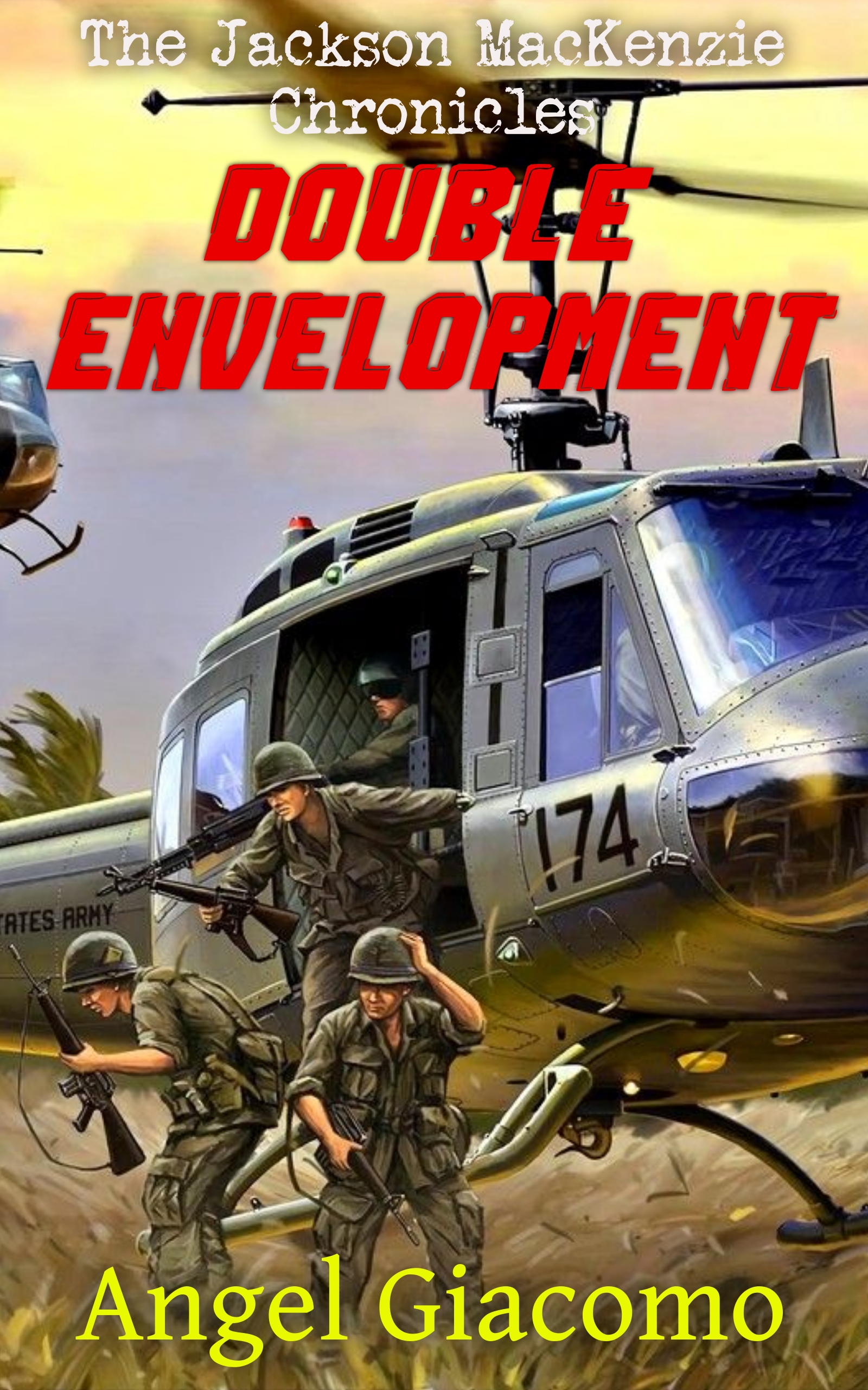 The Jackson MacKenzie Chronicles: Double Envelopment by Angel Giacomo ...