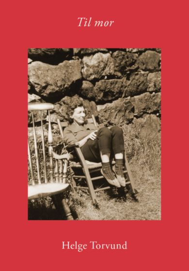 Til mor by Helge Torvund | Goodreads