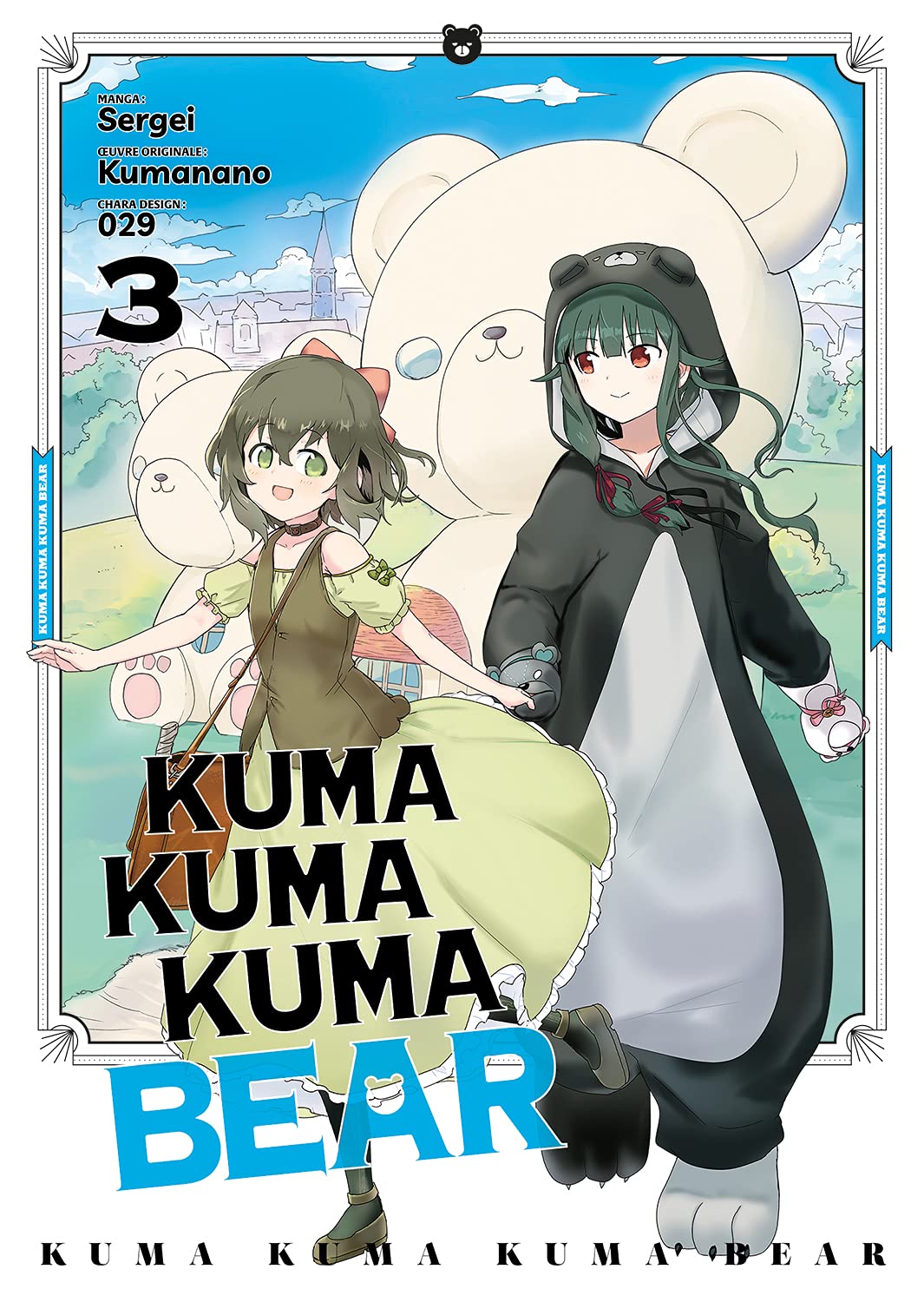 Kuma Kuma Kuma Bear by Kumanano | Goodreads