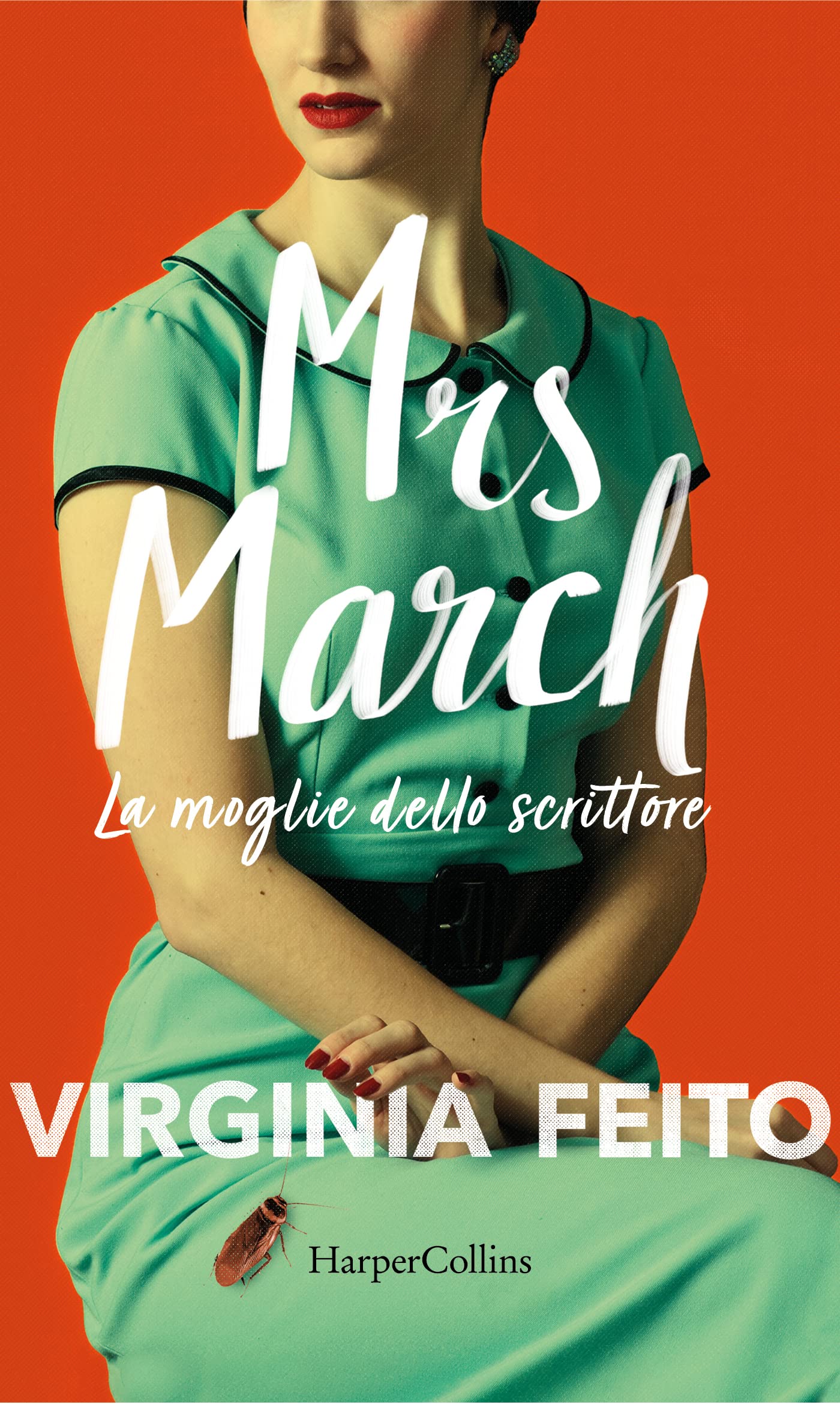 Mrs March. La moglie dello scrittore by Virginia Feito | Goodreads