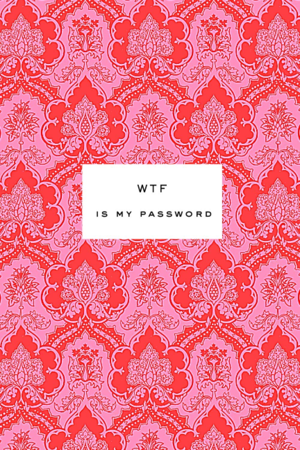 Wtf Is My Password Password Book Internet Password Book Password