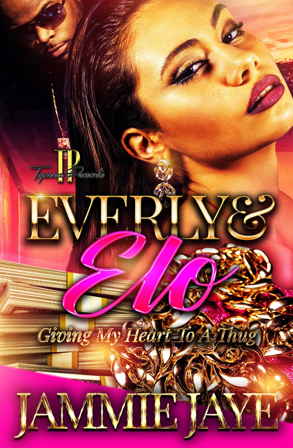 Everly & Elo: Giving My Heart to A Thug by Jammie Jaye | Goodreads