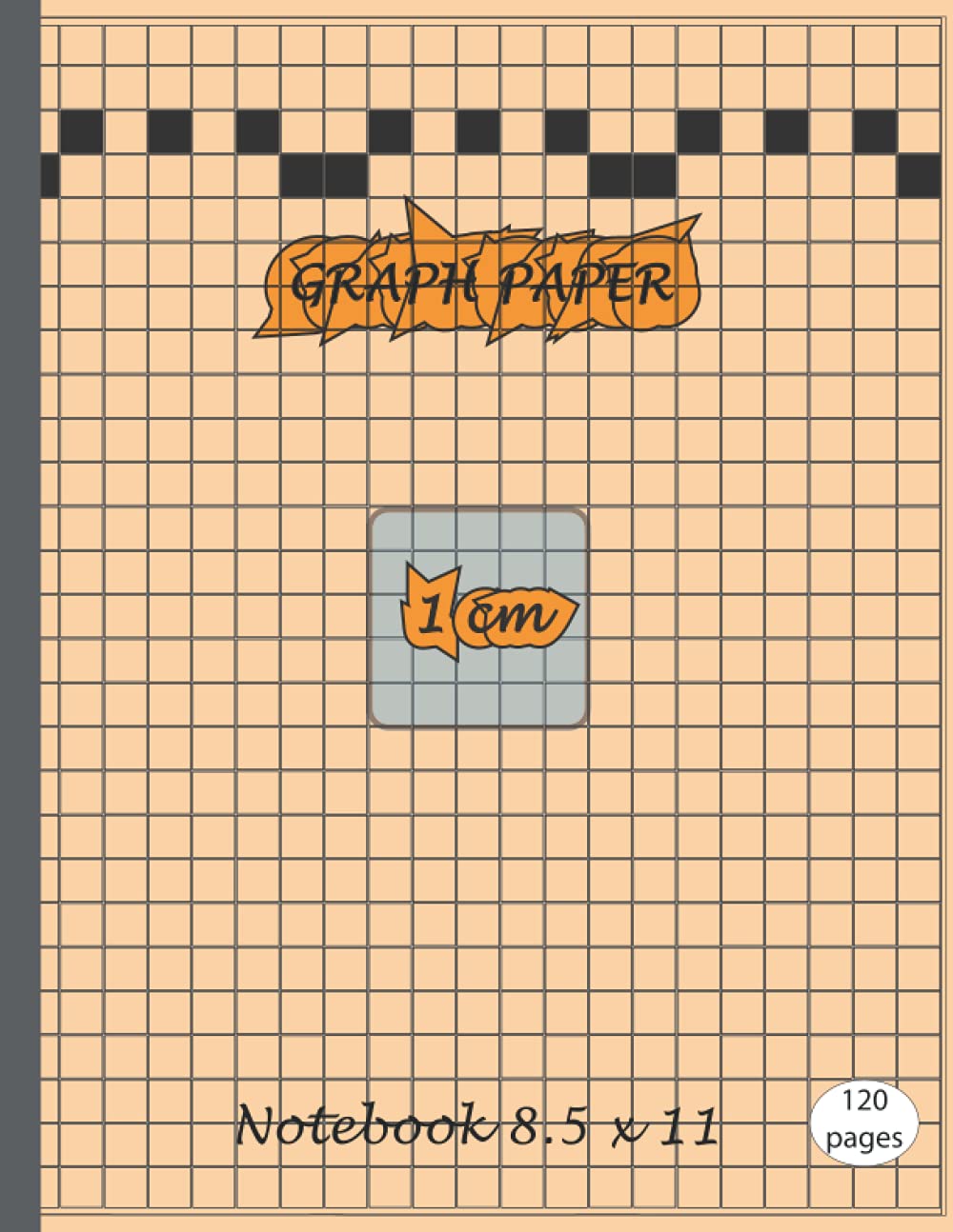 1cm Squares Graph Paper Graph Paper 1cm Squares Graph Paper Notebook