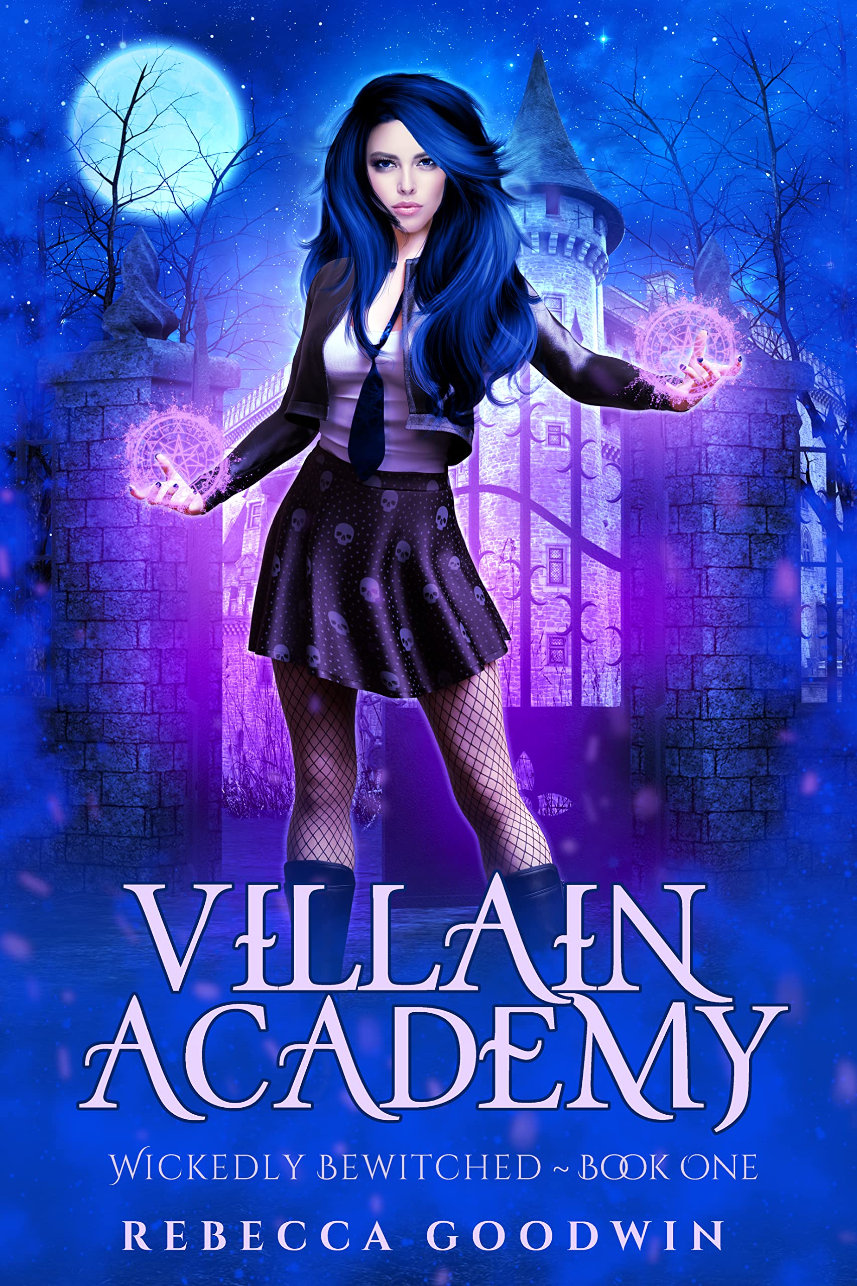 Villian Academy (Wickedly Bewitched #1) by Rebecca Goodwin | Goodreads