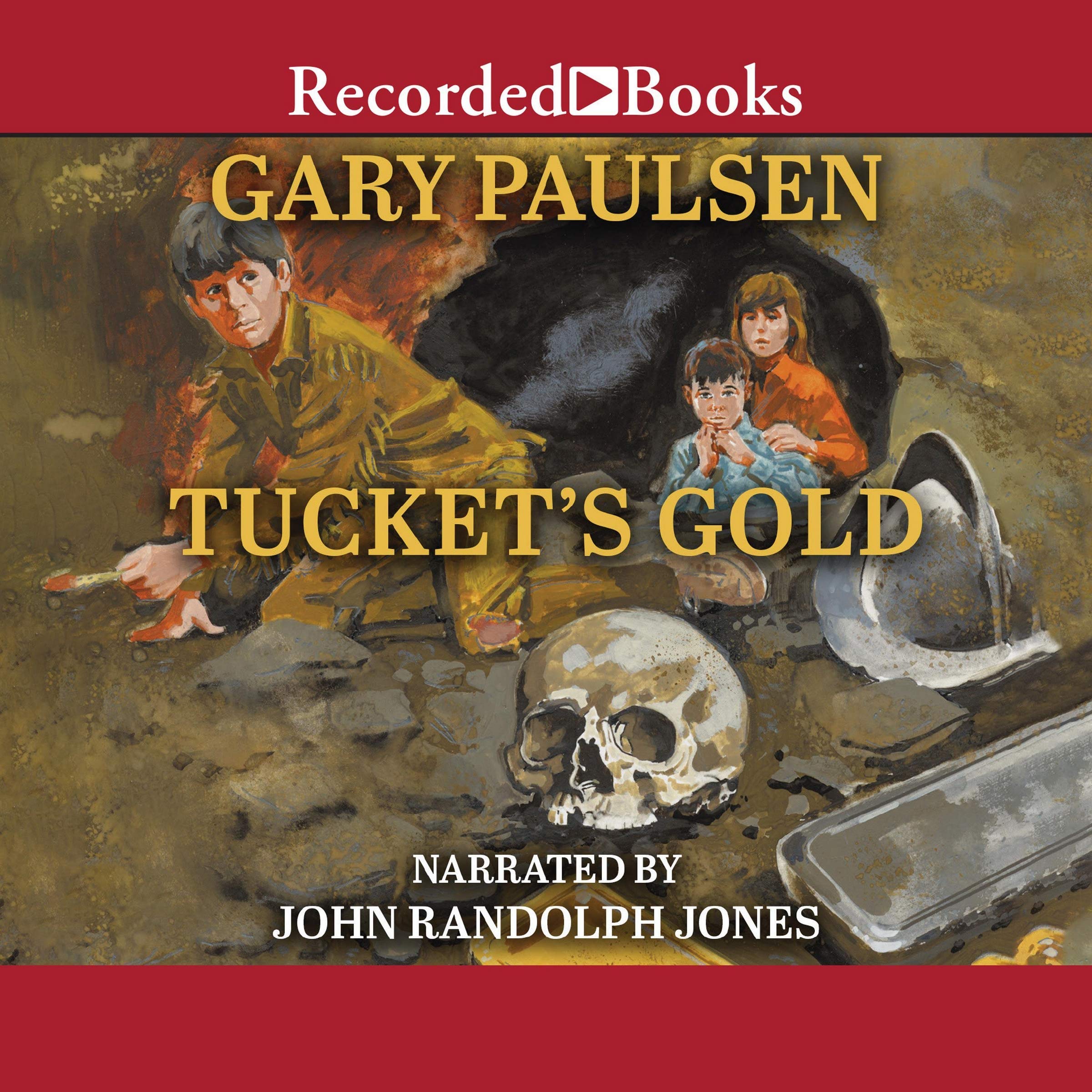 Tucket's Gold (The Francis Tucket Series) by Gary Paulsen | Goodreads