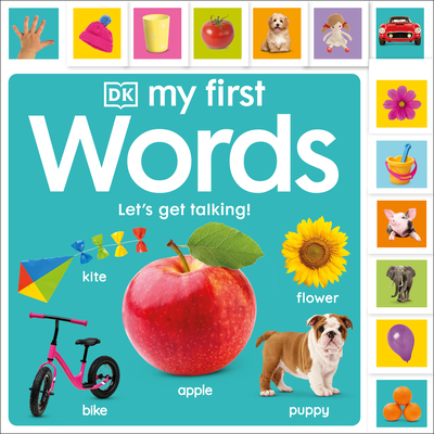 My First Words: Let's Get Talking by D.K. Publishing | Goodreads