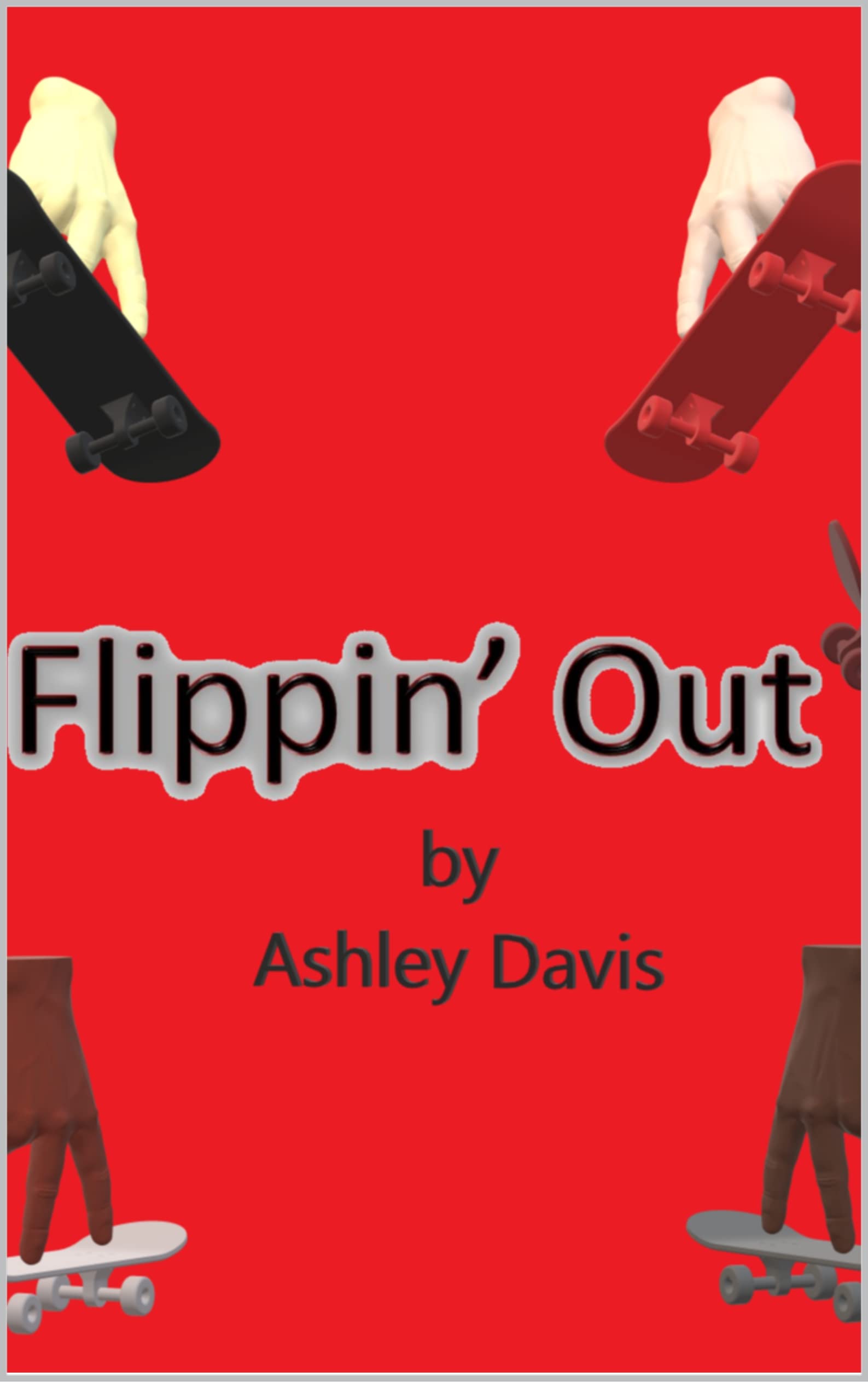 Flippin' Out by Ashley Davis | Goodreads