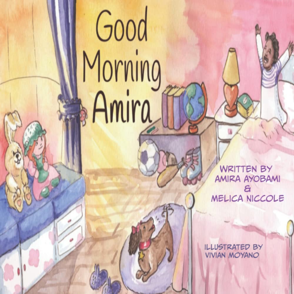 Good Morning Amira by Melica Niccole | Goodreads