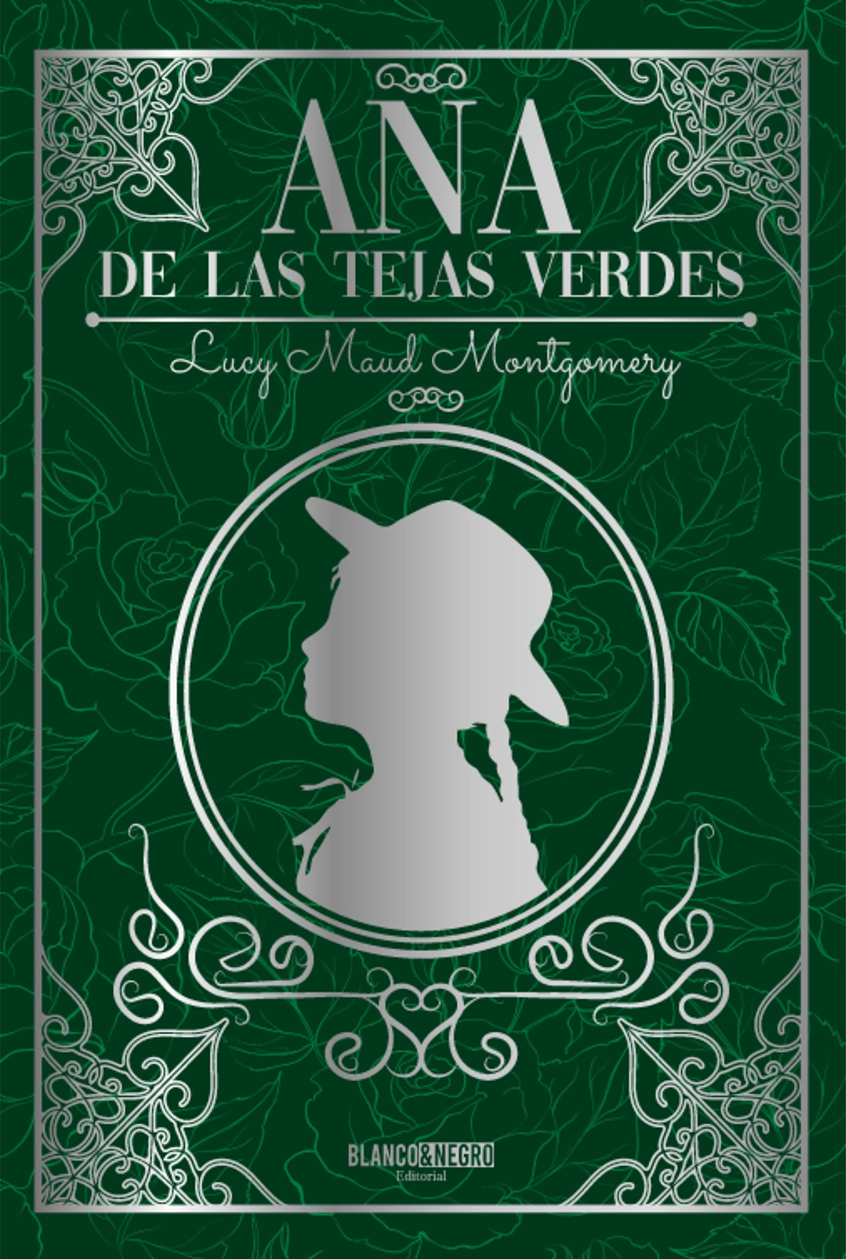 Ana de las tejas verdes (Spanish Edition) by L.M. Montgomery | Goodreads