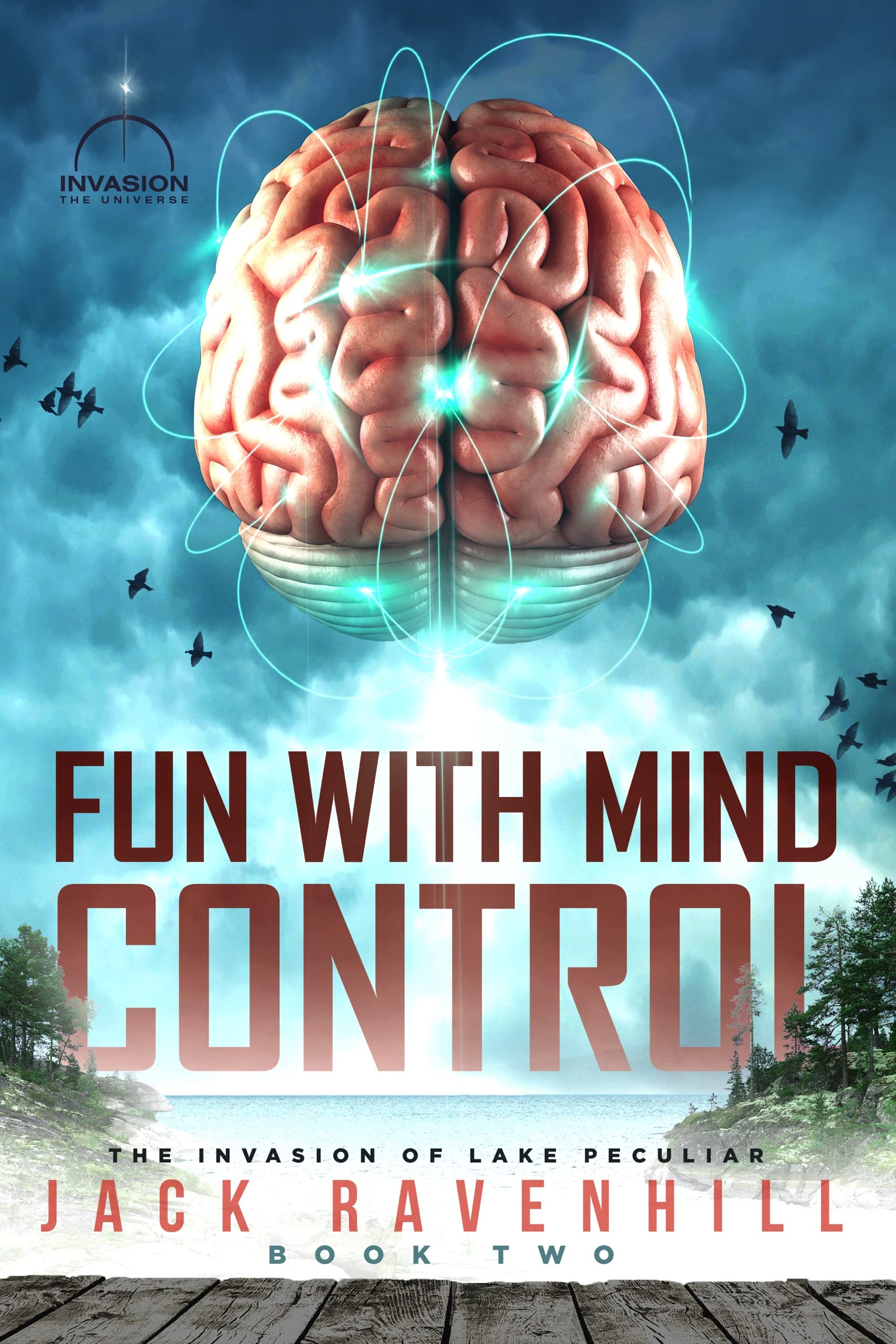 Fun With Mind Control by Jack Ravenhill | Goodreads