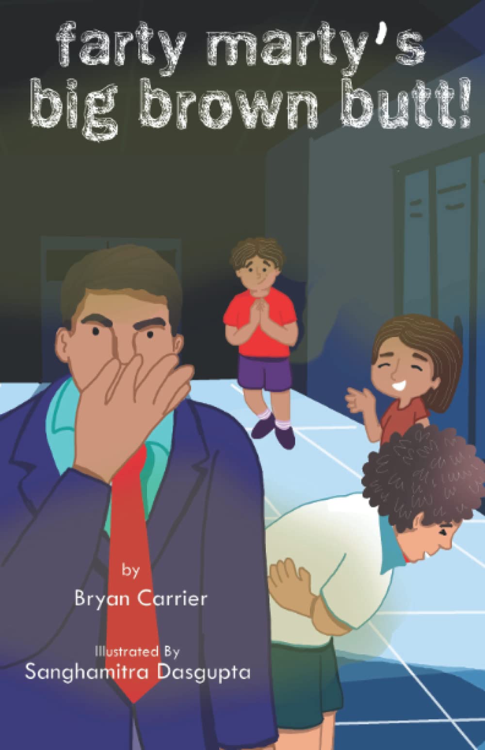 Farty Marty's Big Brown Butt by Bryan Carrier | Goodreads