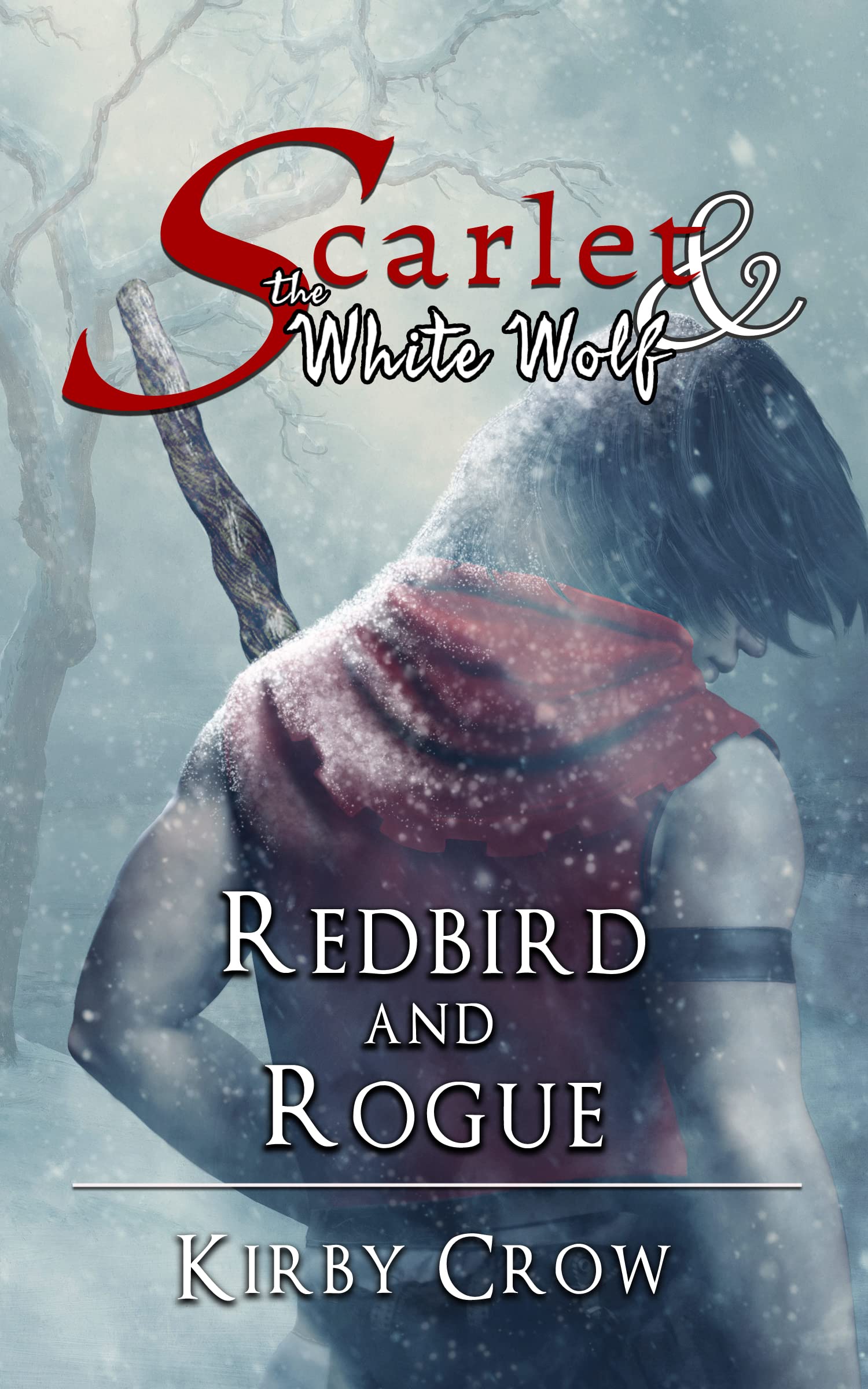 Redbird and Rogue by Kirby Crow | Goodreads