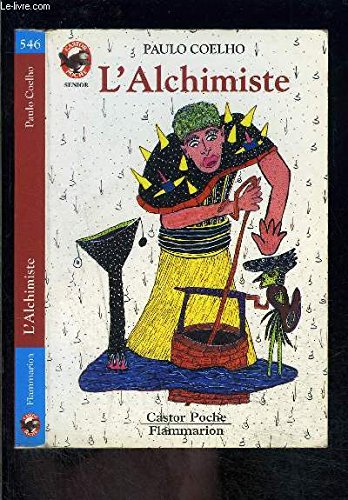 L'alchimiste: - SCIENCE-FICTION/FANTASTIQUE, SENIOR DES 11/12 ANS by ...