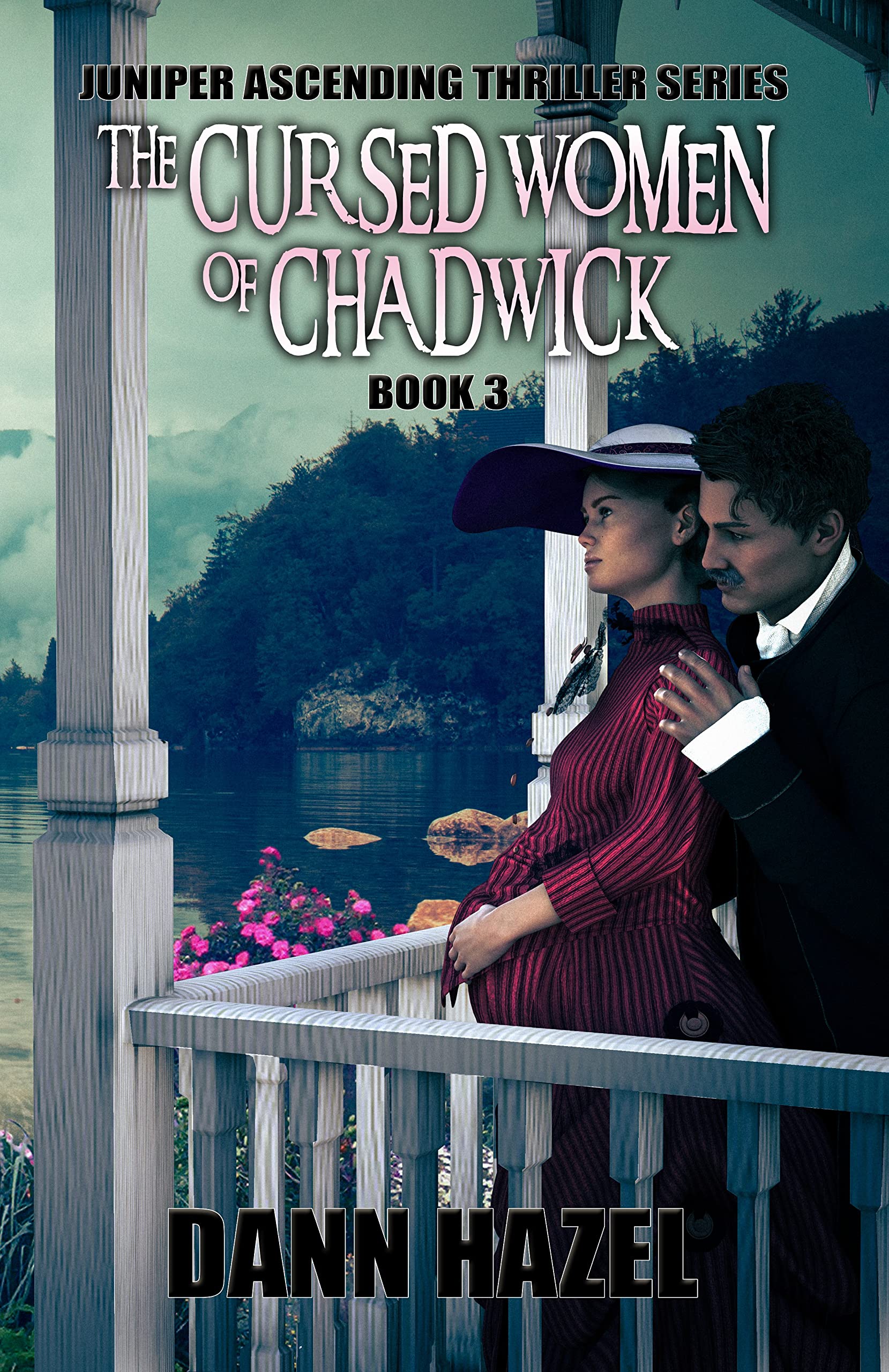 The Cursed Women of Chadwick by Dann Hazel | Goodreads