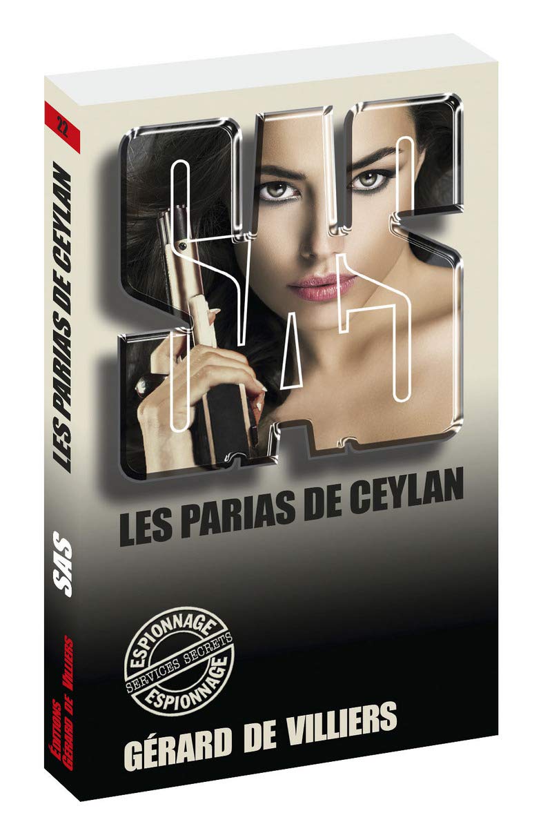 SAS 22 Les parias de Ceylan by Gérard de Villiers | Goodreads