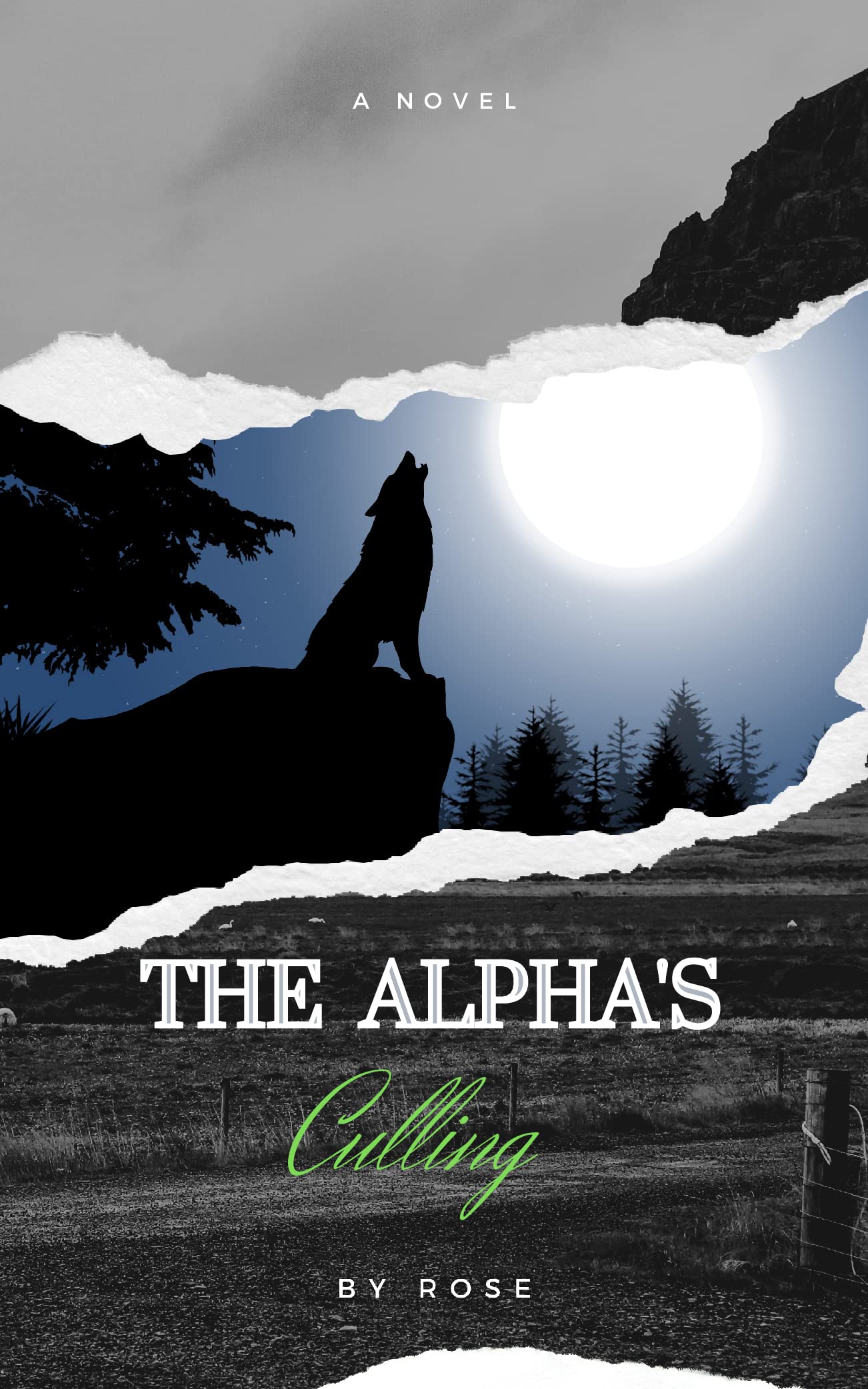 The Alpha's Culling: A Novel by Rose | Goodreads