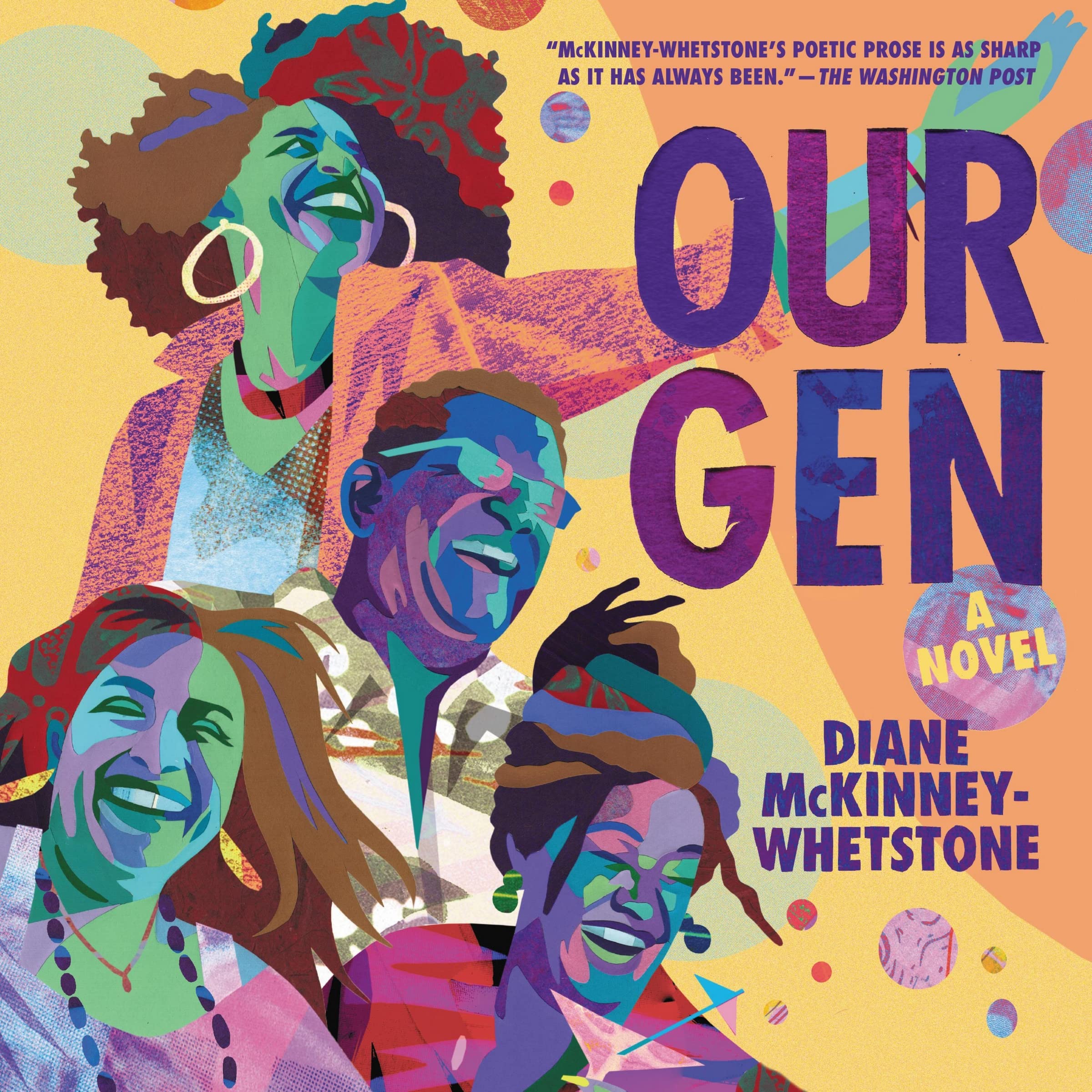 Our Gen: A Novel by Diane McKinney-Whetstone | Goodreads