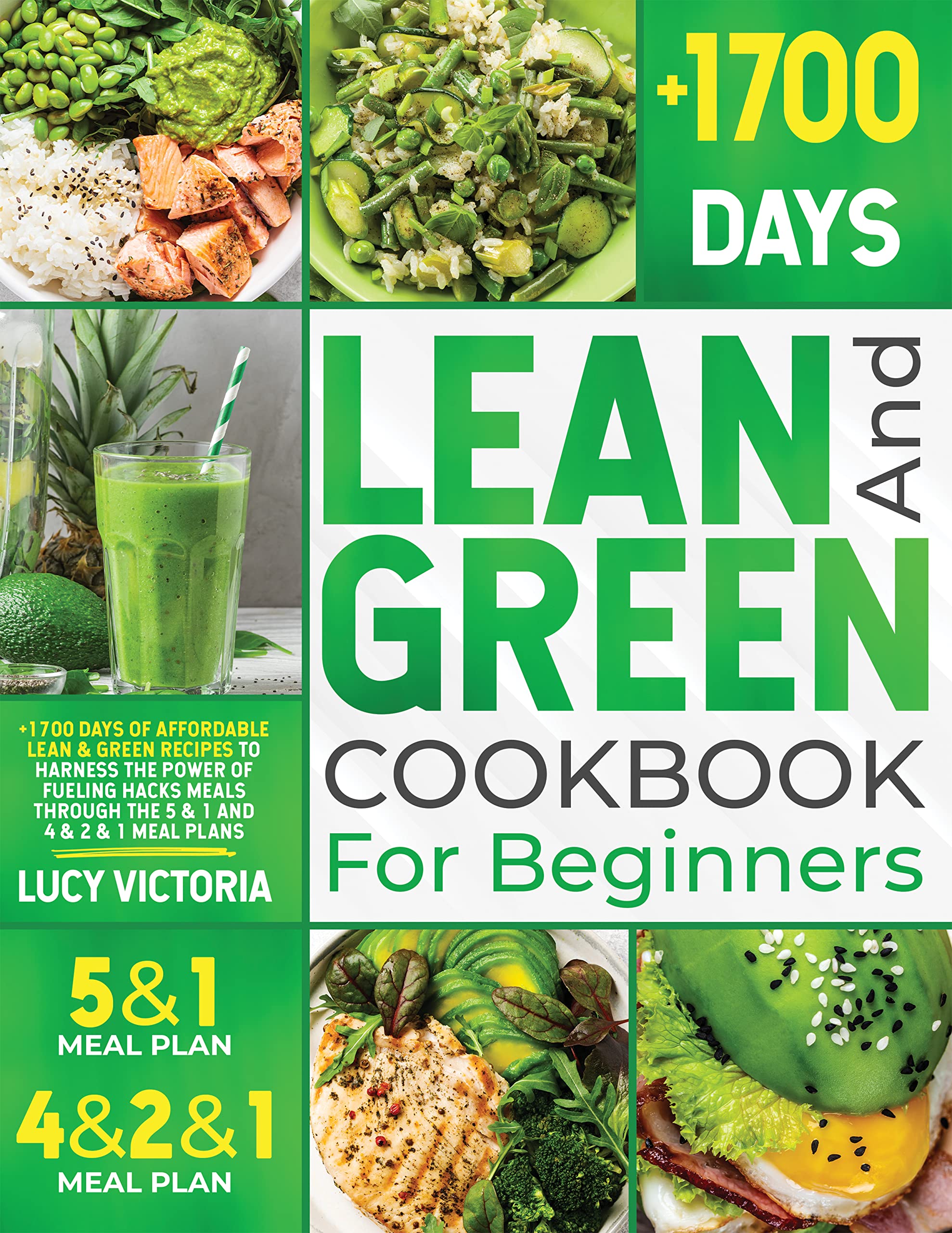 Lean and Green Cookbook for Beginners: +1700 Days of Affordable Lean ...