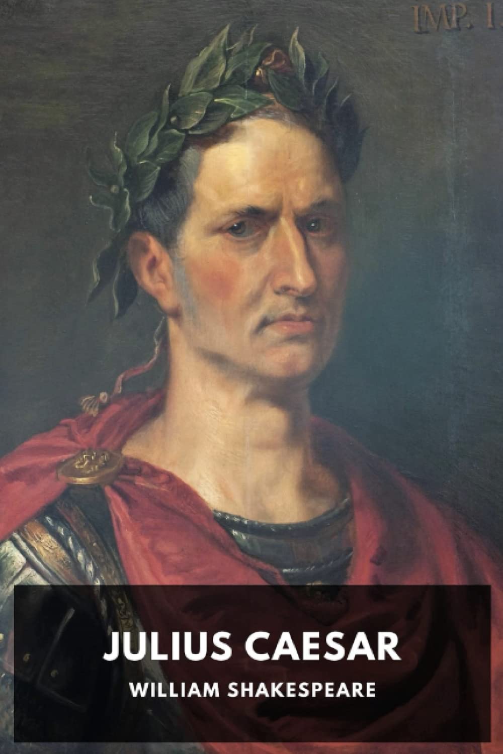 The Tragedy of Julius Caesar by William Shakespeare | Goodreads