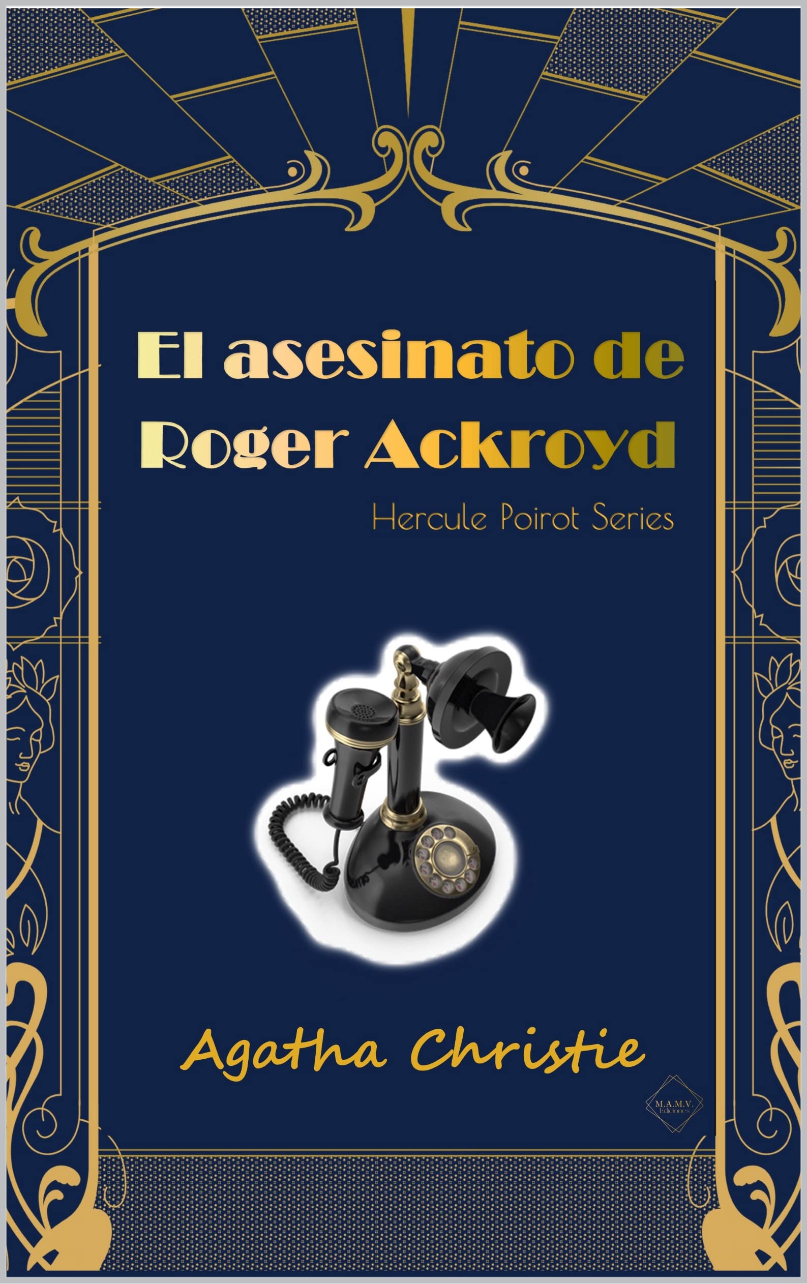 El asesinato de Roger Ackroyd (Hercule Poirot #3) by Agatha Christie ...