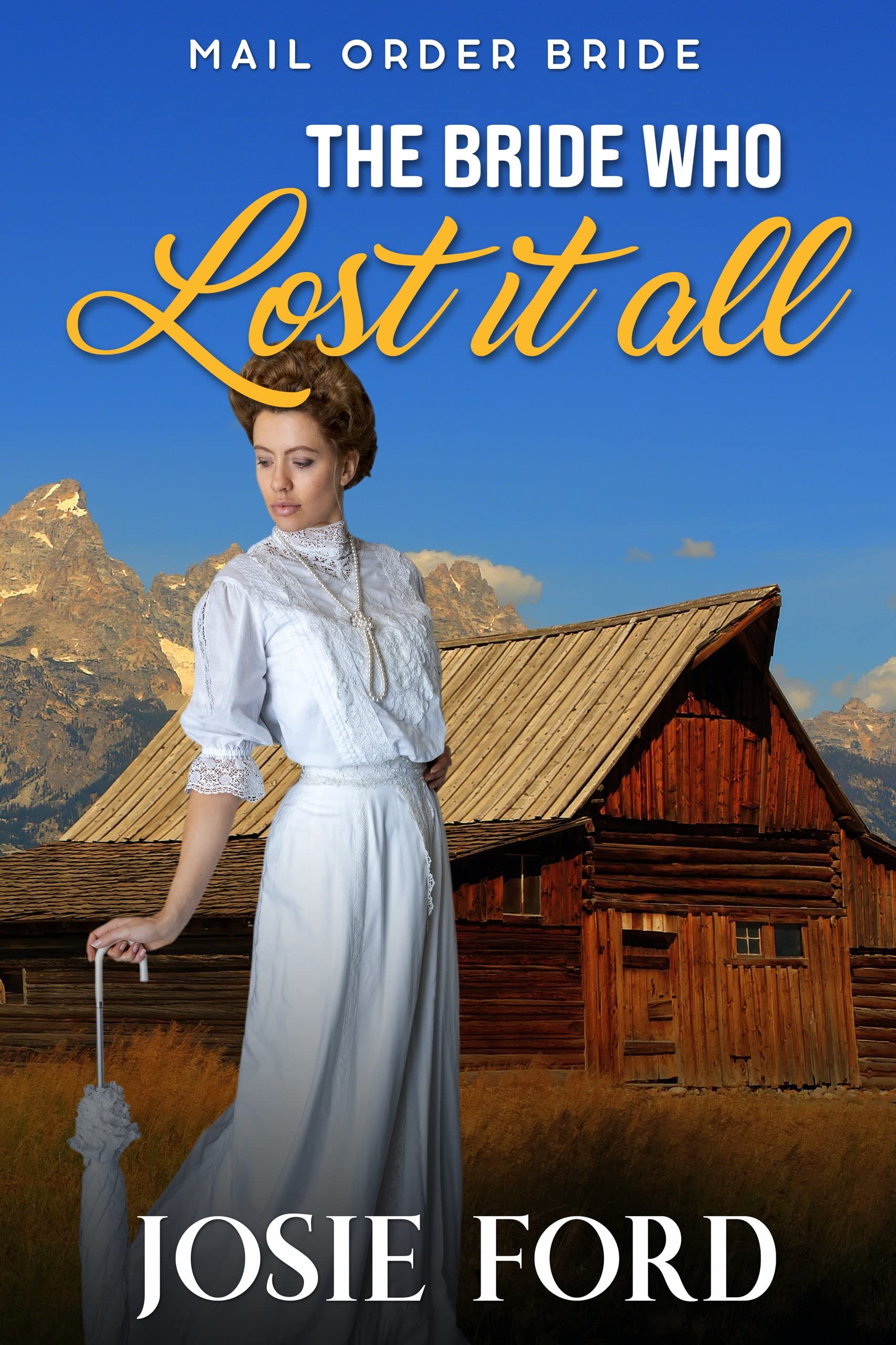 The Bride Who Lost It All by Josie Ford | Goodreads