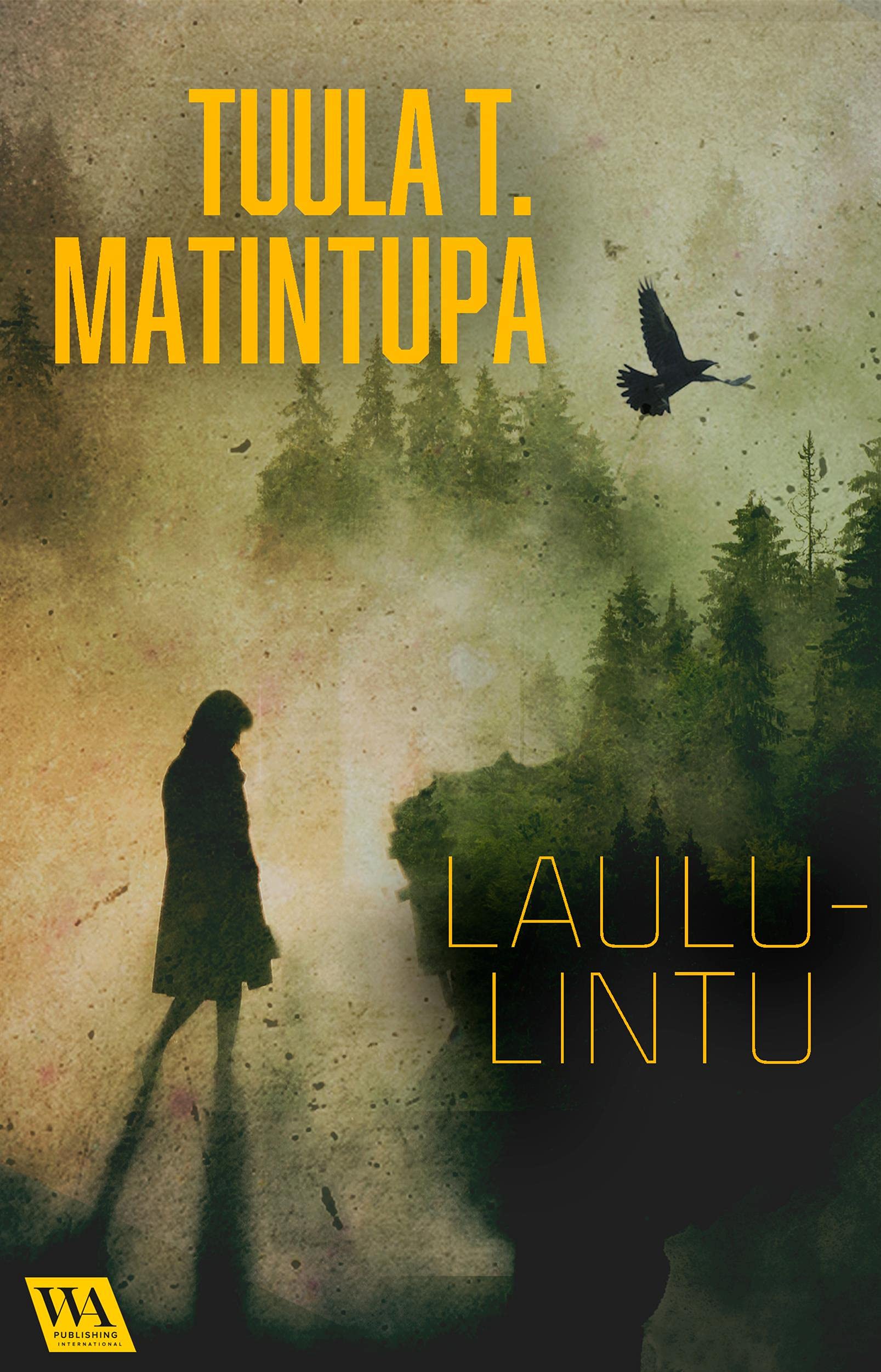 Laululintu (Alina Mänty Book 2) by Tuula T. Matintupa | Goodreads