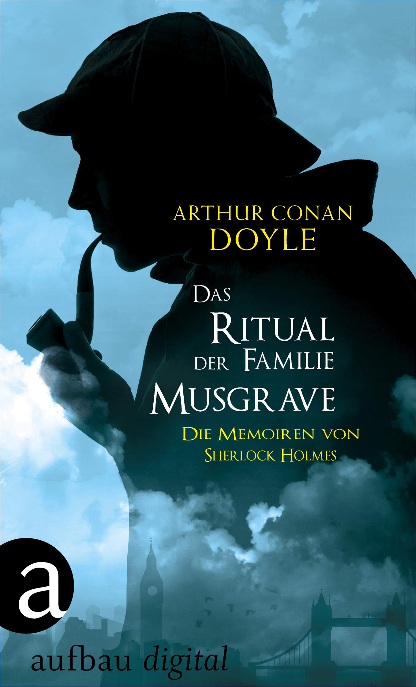 Das Ritual der Familia Musgrave: Die Memoiren von Sherlock Holmes by ...