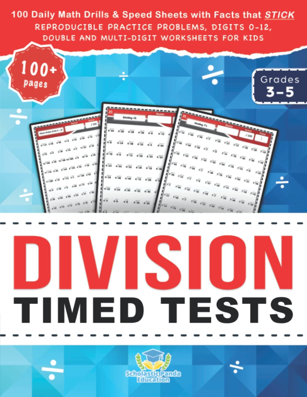 Division Timed Tests: 100 Daily Math Drills & Speed Sheets with Facts ...