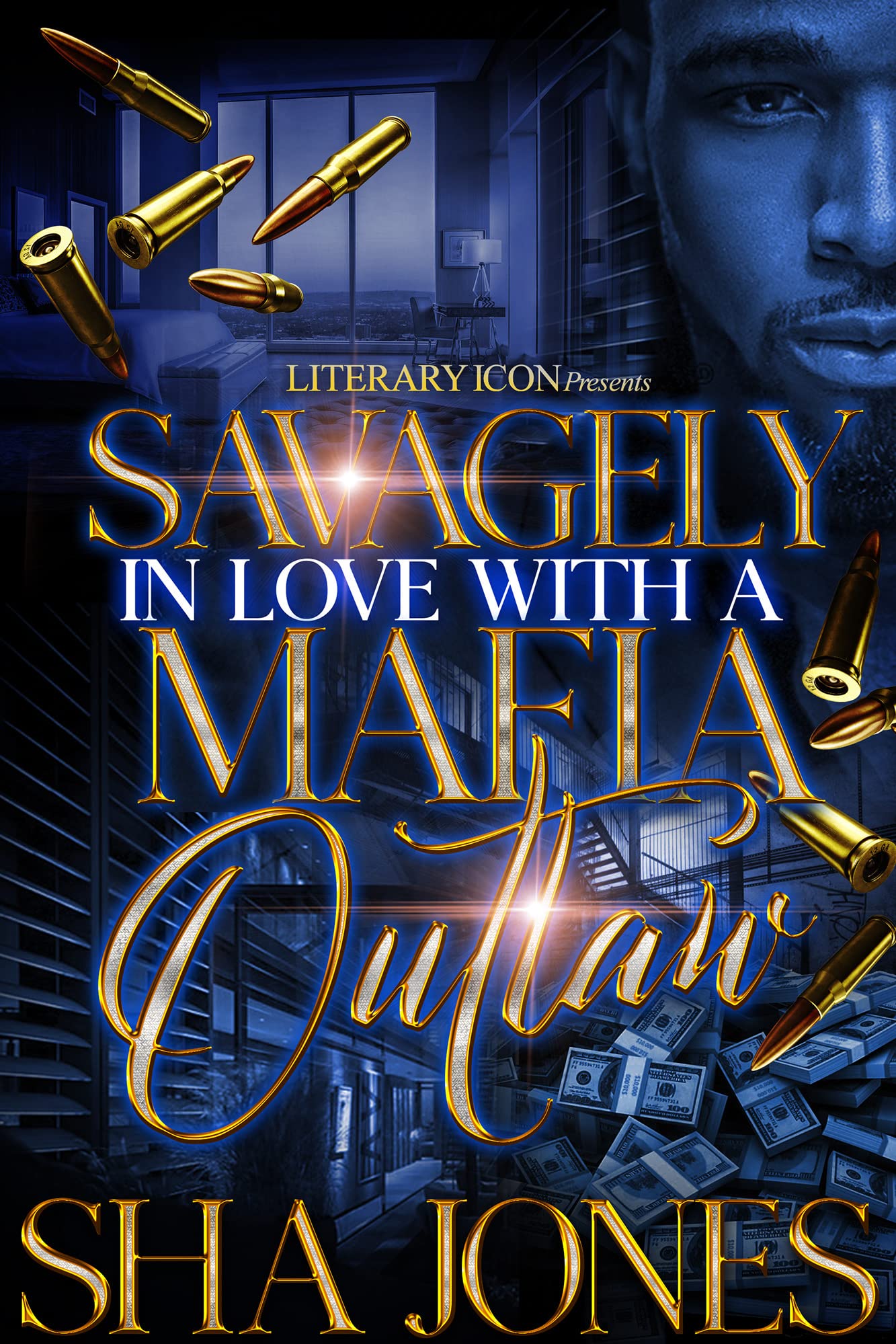 Savagely In Love With A Mafia Outlaw by Sha Jones | Goodreads