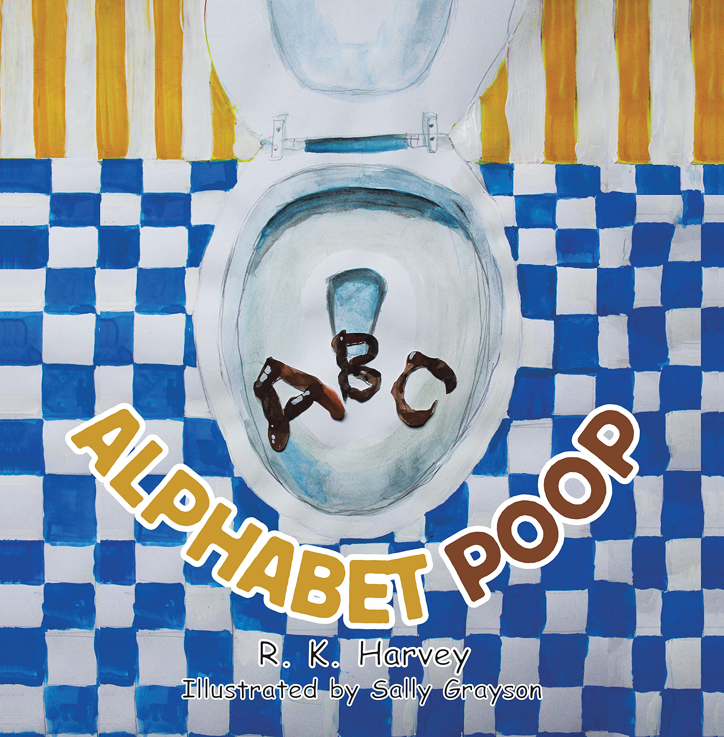 Alphabet Poop by R.K. Harvey | Goodreads