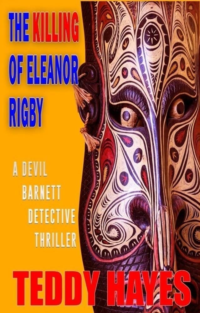 The Killing of Eleanor Rigby by Teddy Hayes | Goodreads