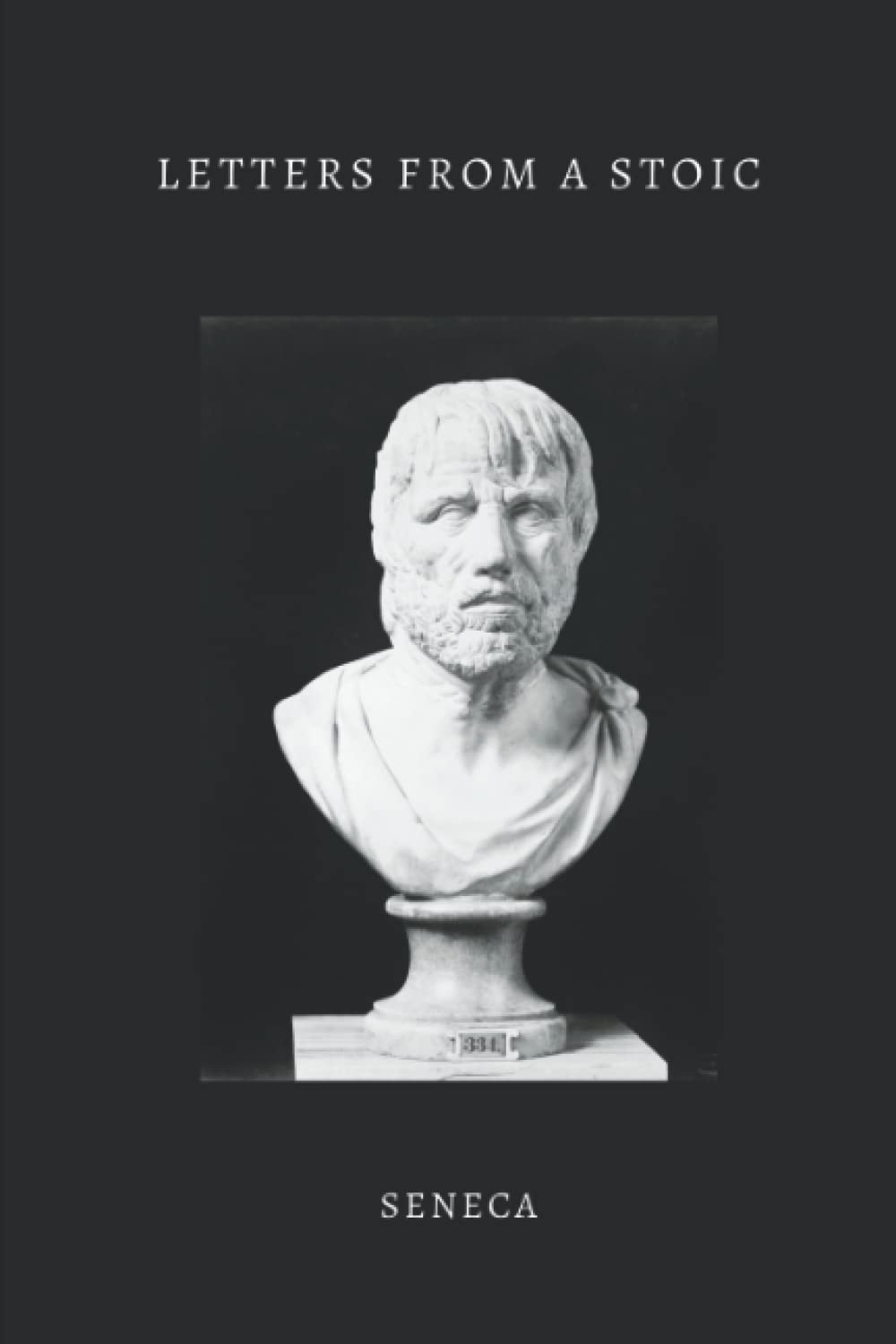 Letters from a Stoic (Illustrated): All Three Volumes by Seneca | Goodreads