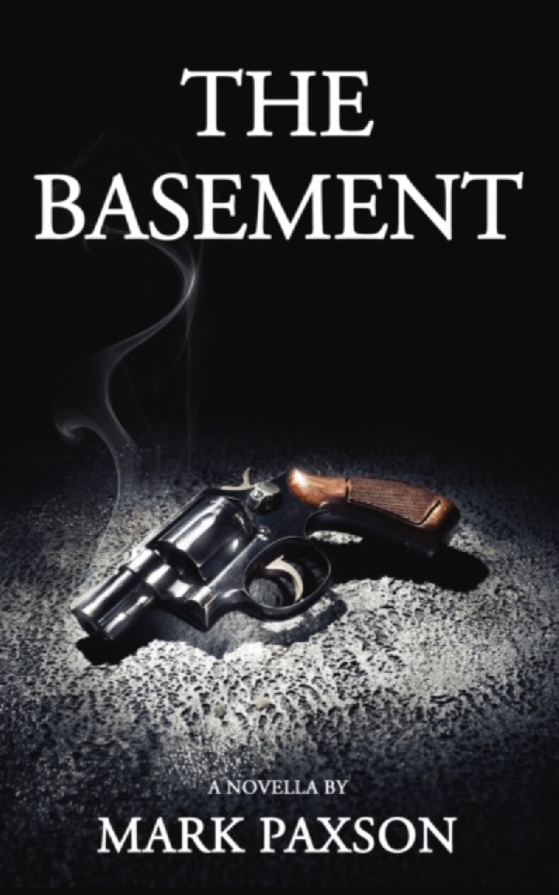 The Basement by Mark Paxson | Goodreads