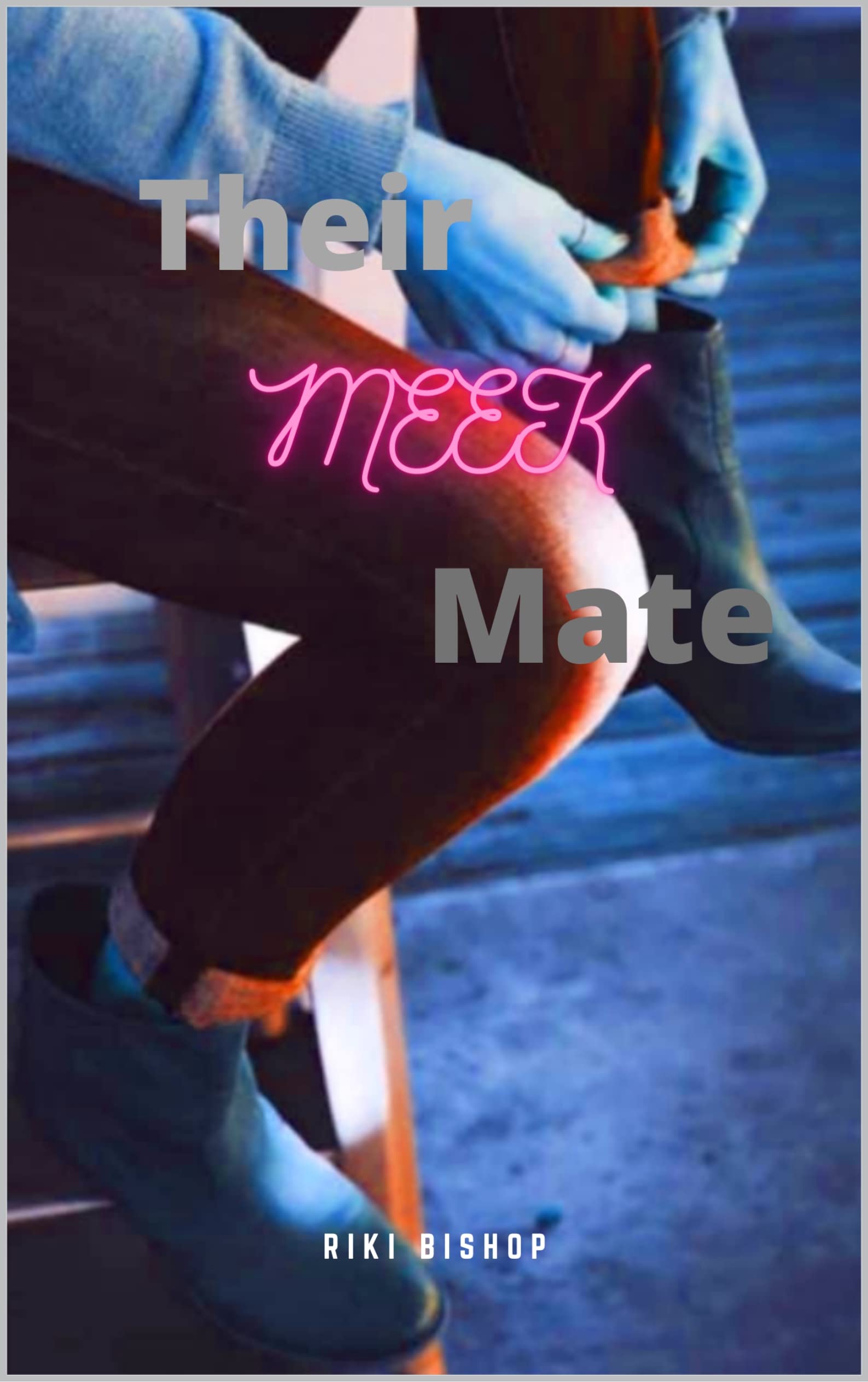 Their Meek Mate by Riki Bishop | Goodreads