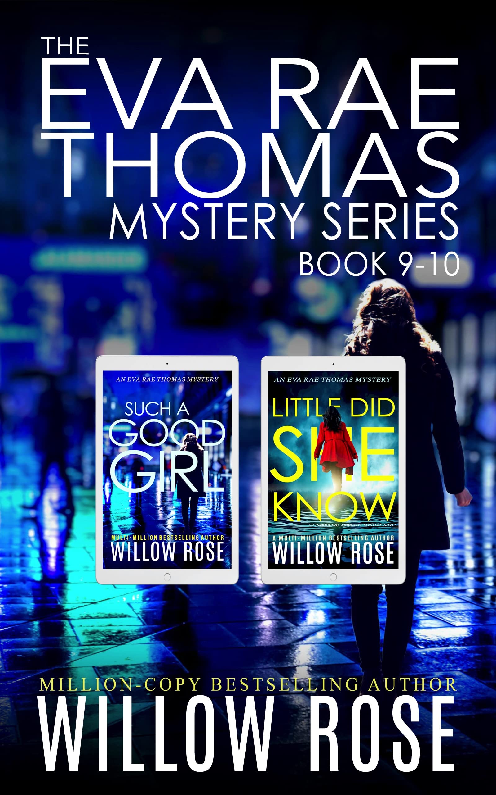THE EVA RAE THOMAS MYSTERY SERIES: BOOK 9-10 by Willow Rose | Goodreads