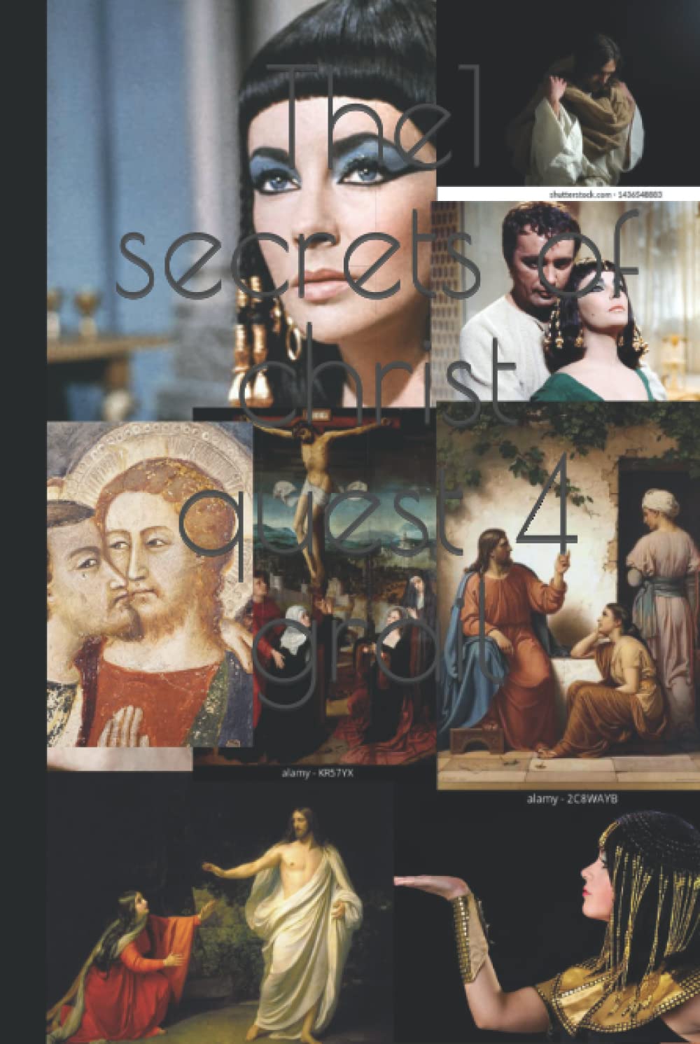 The1 secrets of christ quest 4 grail: Finding jesus by Mr Darron Jones ...