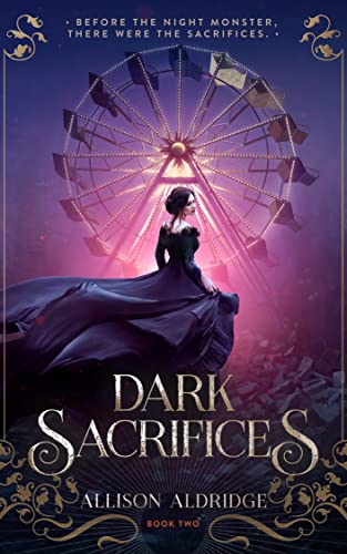 Dark Sacrifices (Dark Radiance, #2) by Allison Aldridge | Goodreads