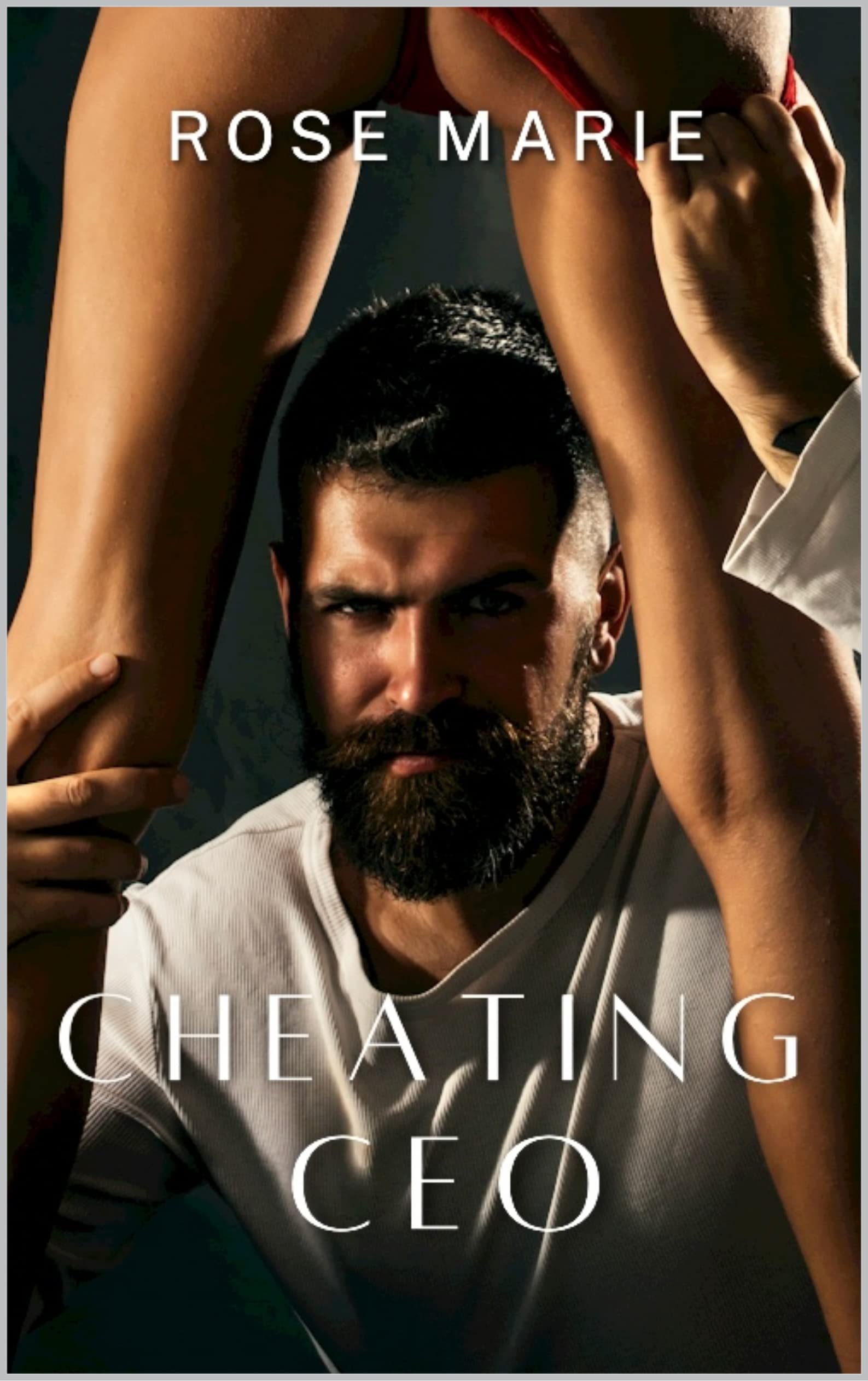 Cheating CEO: (Voyeurism and BDSM) by Rose S. Marie | Goodreads