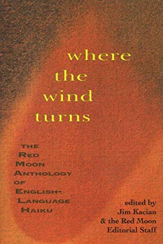 where the wind turns by Jim Kacian | Goodreads