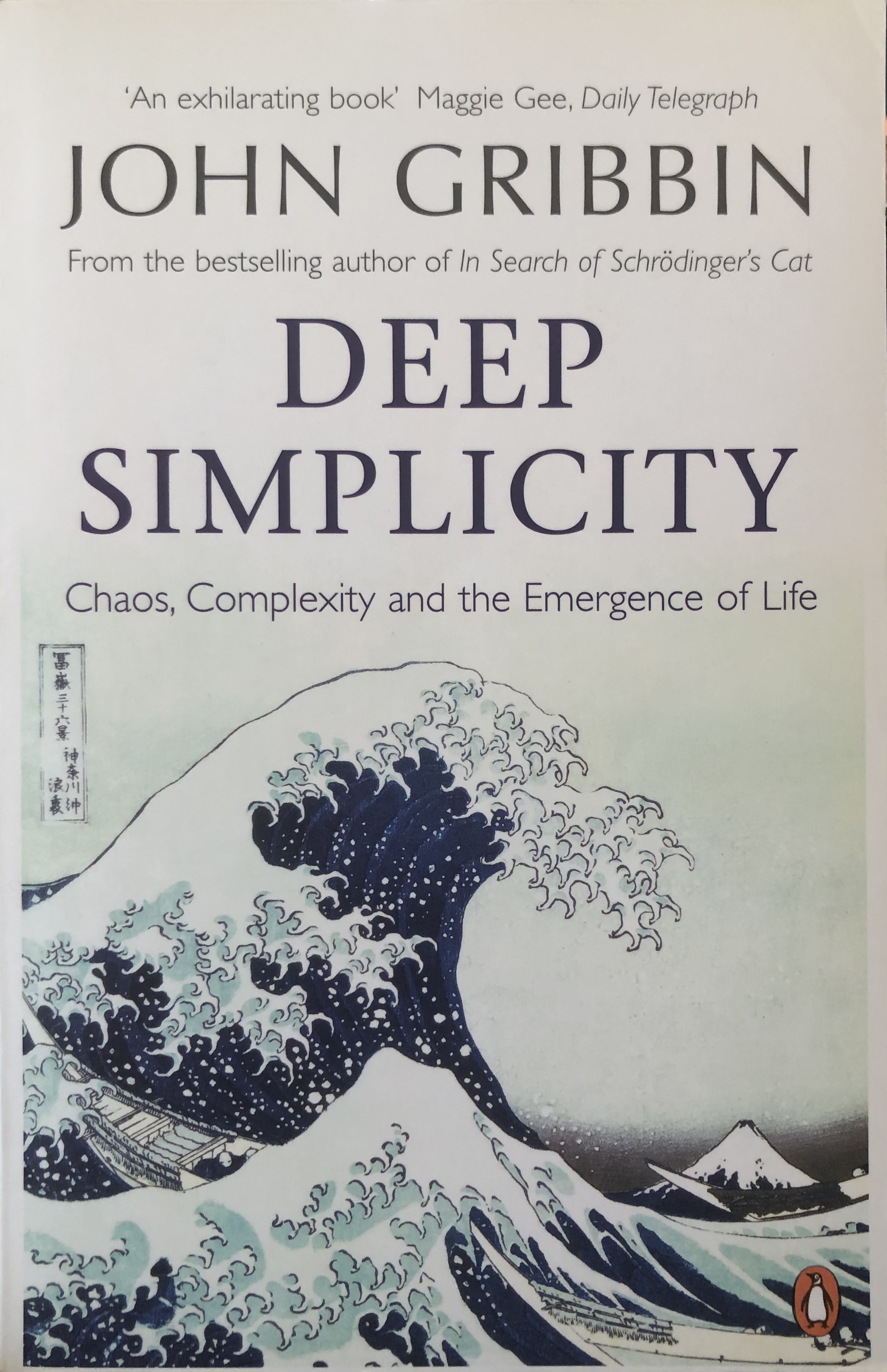 Deep Simplicity: Chaos, Complexity and the Emergence of Life by John ...