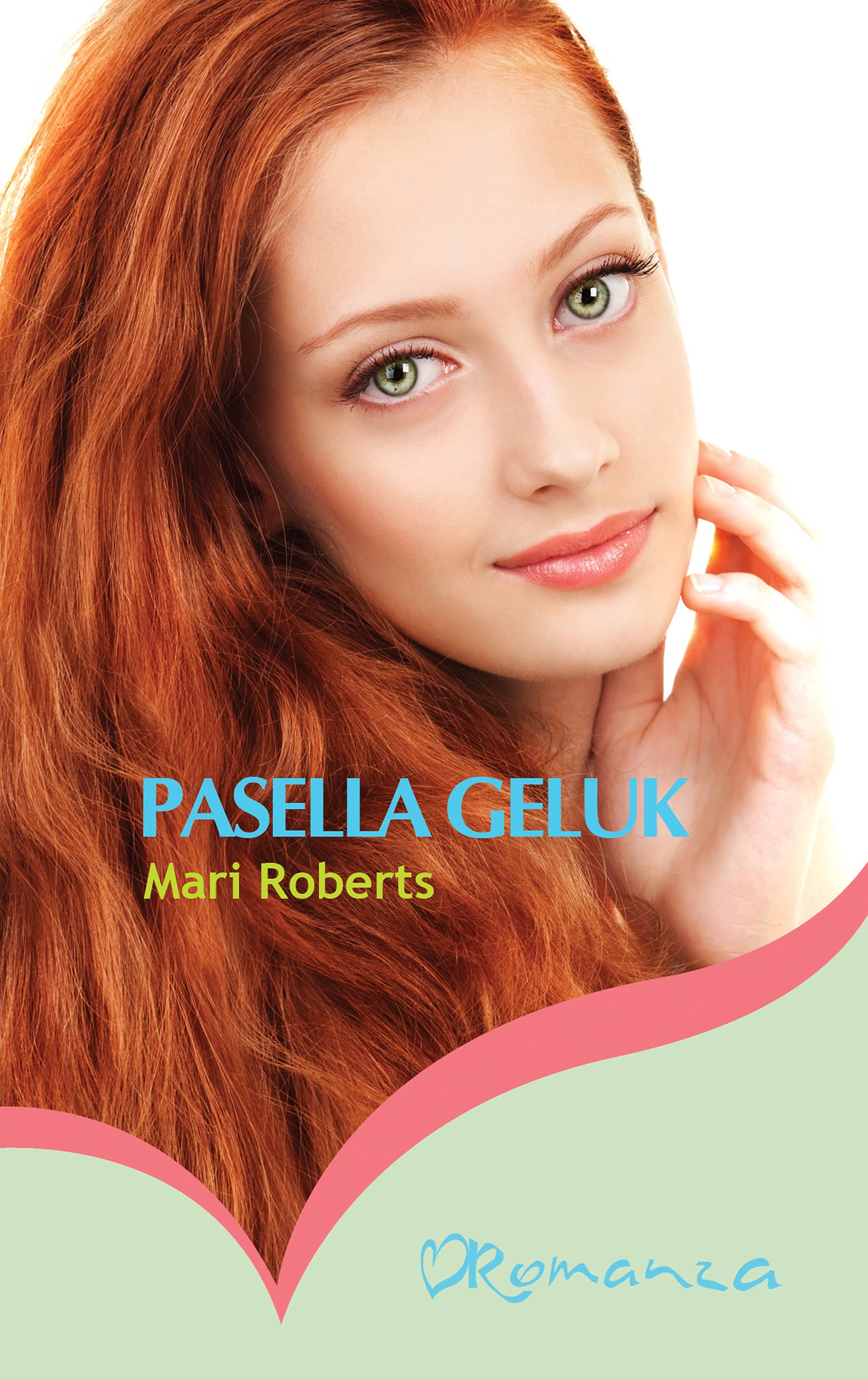 Pasella geluk (Afrikaans Edition) by Mari Roberts | Goodreads