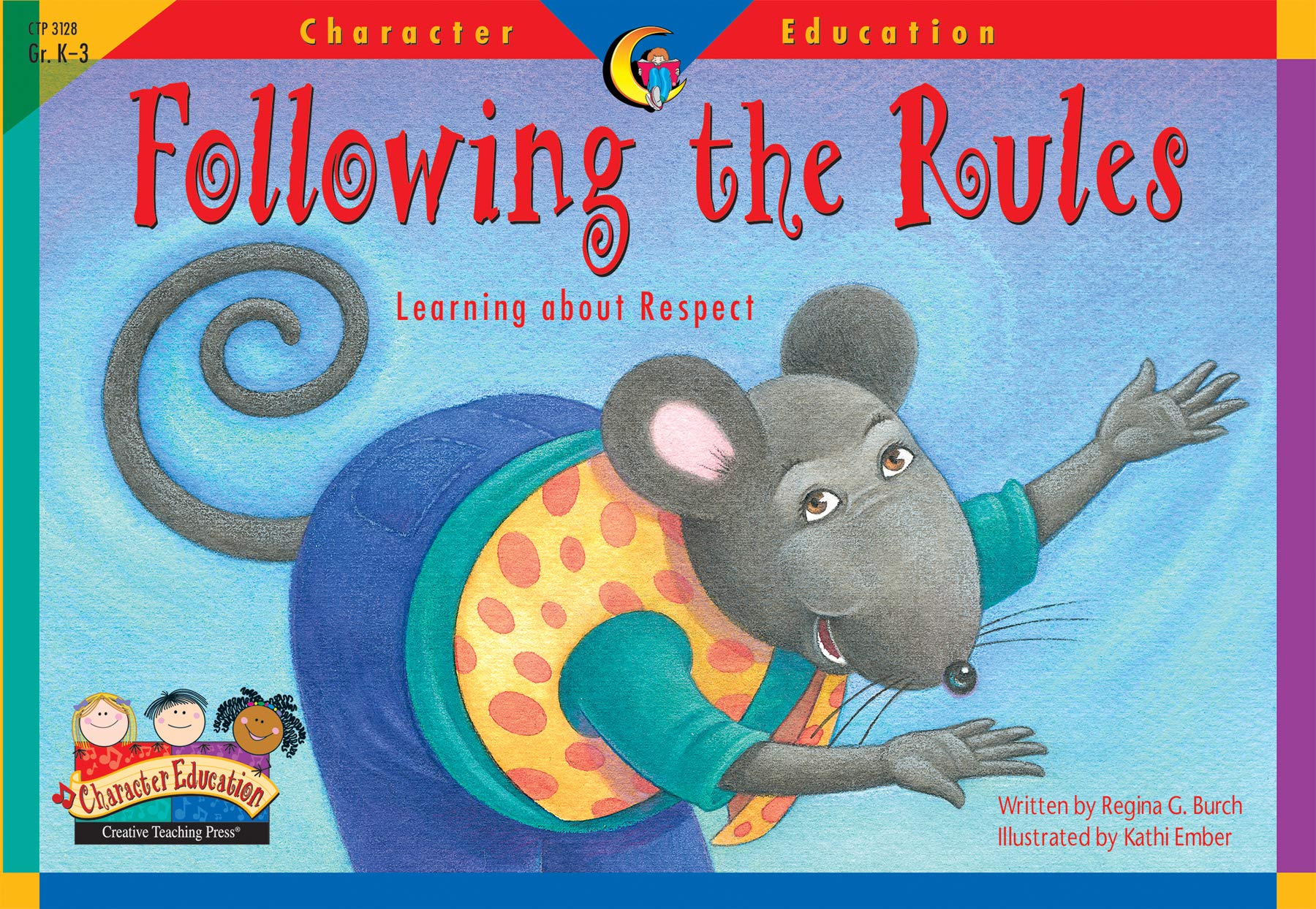 Following the Rules, Character Education Readers: Build Strong ...