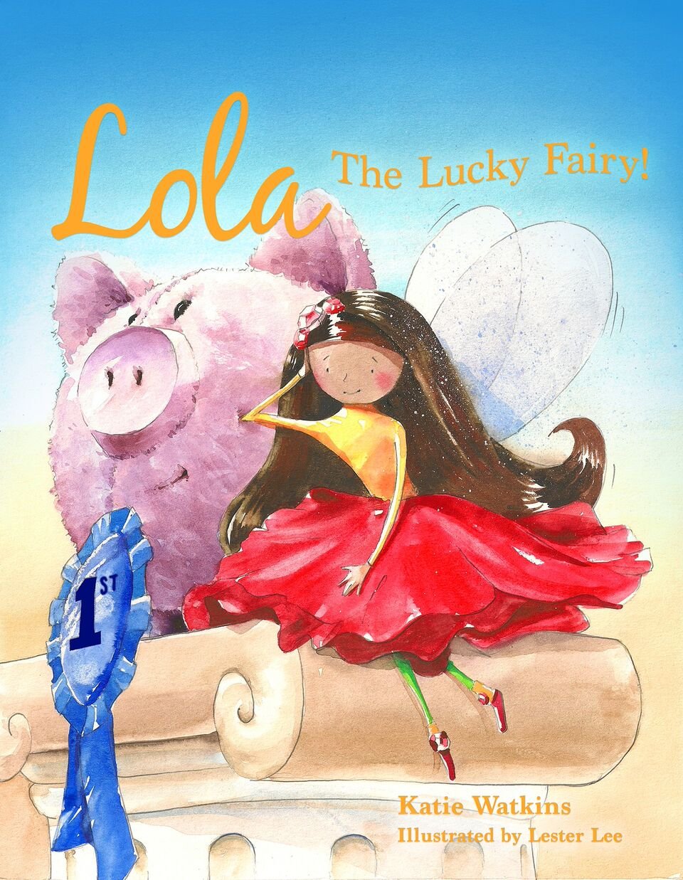 Lola, the Lucky Fairy: Book Two of the Mönelie Series by Kate Watkins ...