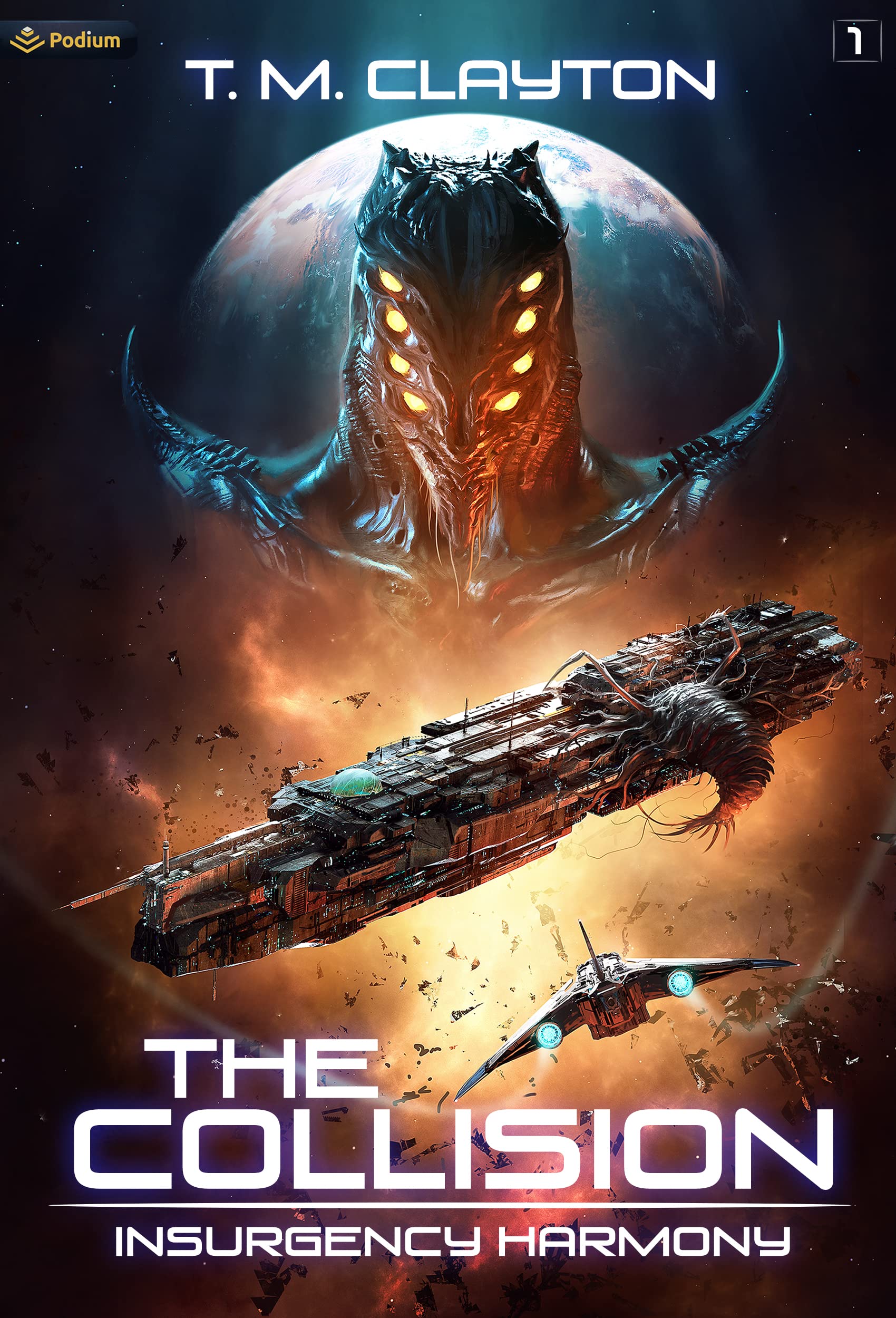 Insurgency Harmony (The Collision #1) by T.M. Clayton | Goodreads